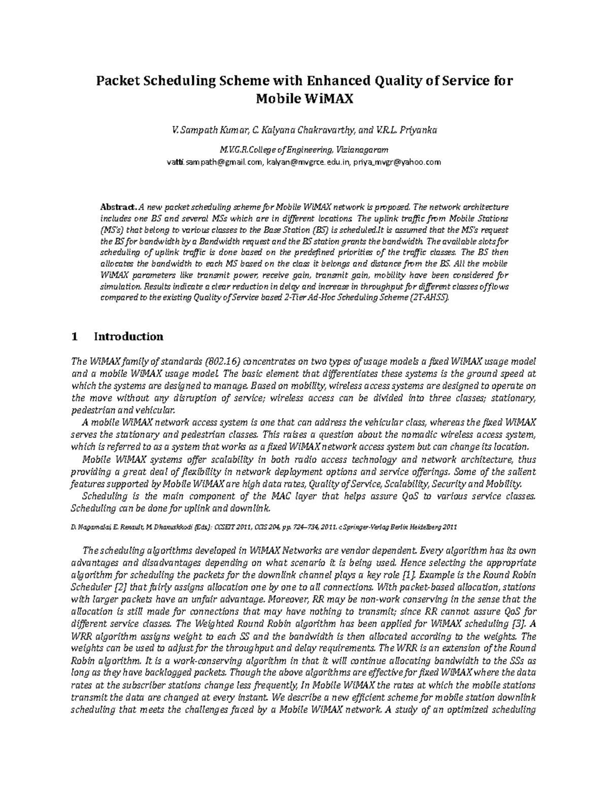 Packet Scheduling Scheme With Enhanced Quality Of Service For Mobile Wi Max Sampath Kumar C