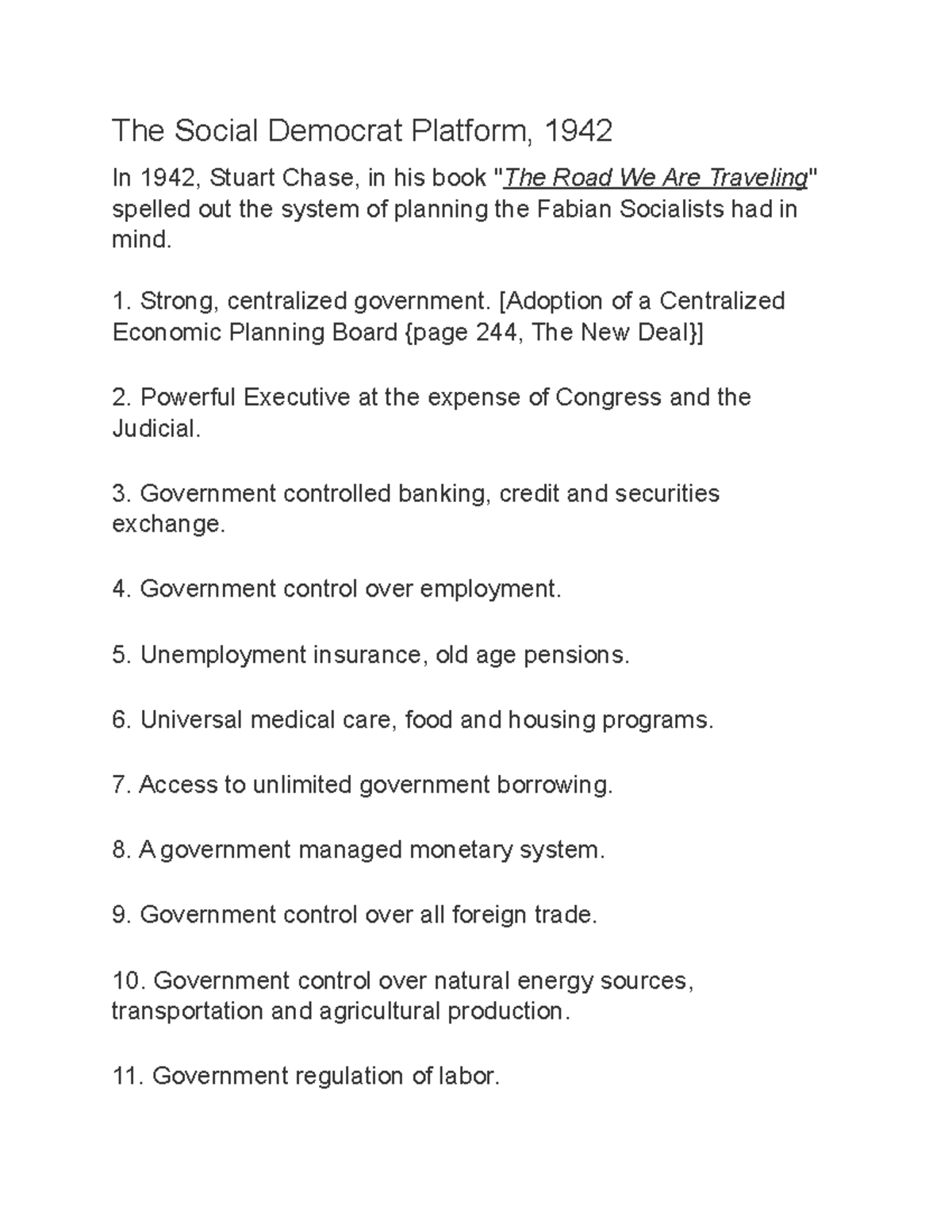 Stuartchasenew - notes - The Social Democrat Platform, 1942 In 1942 ...