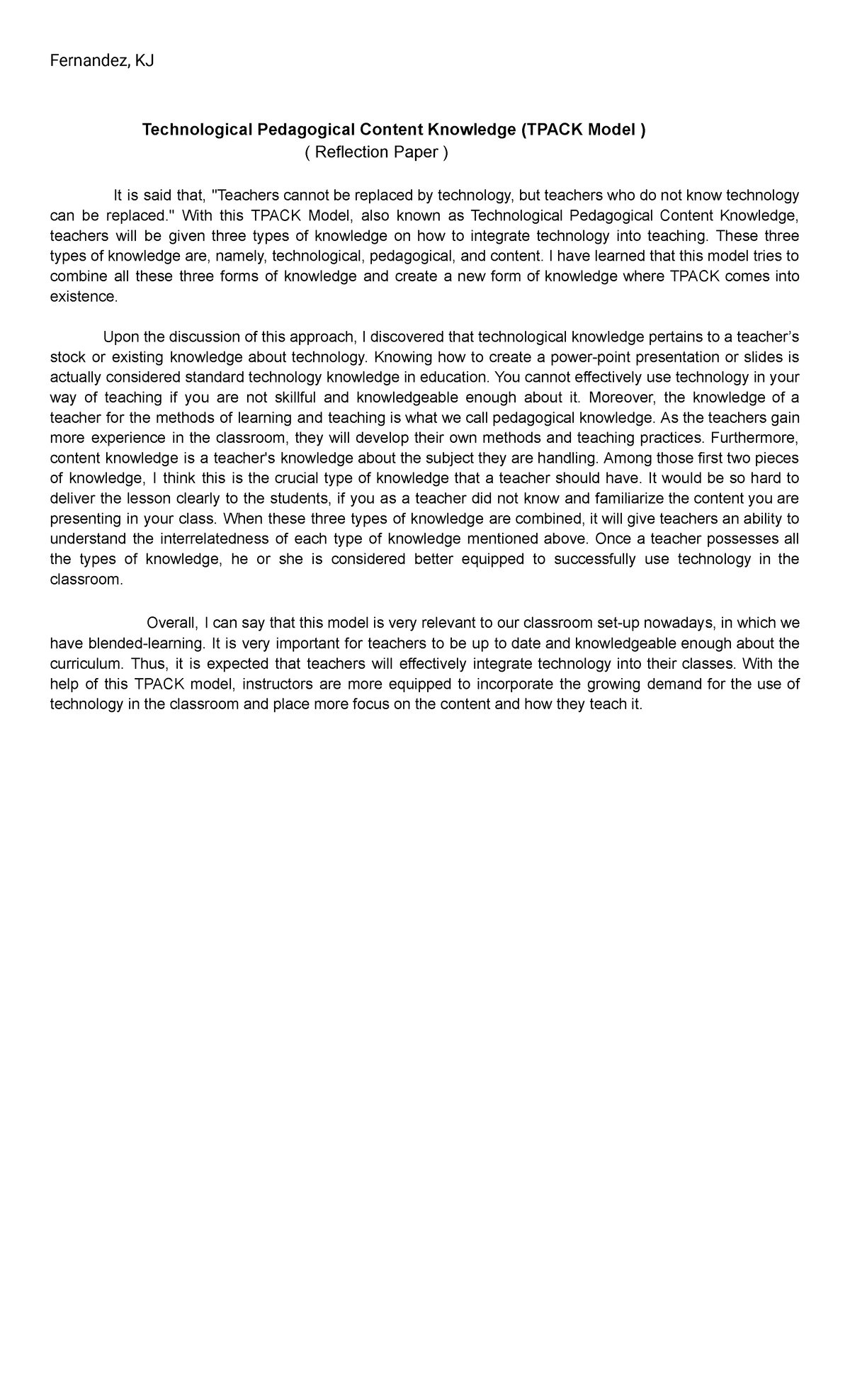 Tpack - Fernandez, KJ Technological Pedagogical Content Knowledge ...