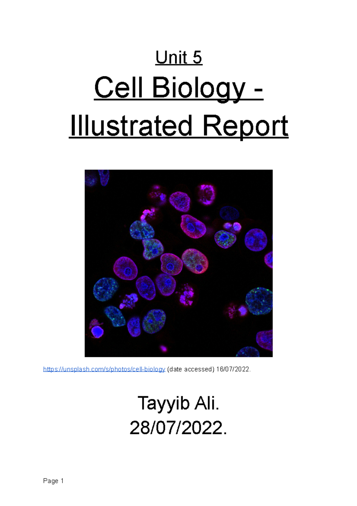 Unit 5 - unit 5 - Unit 5 Cell Biology - Illustrated Report unsplash/s ...
