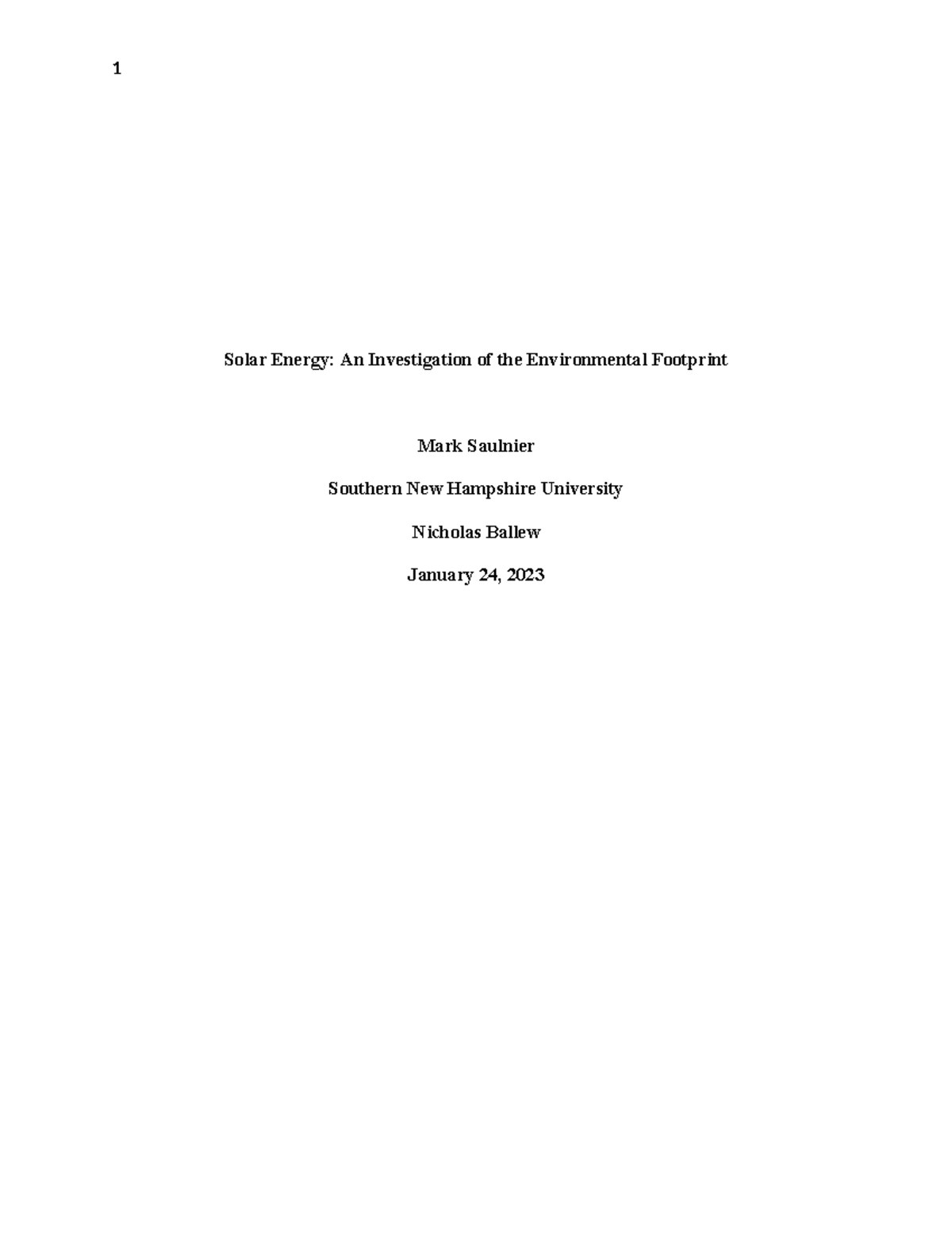 ENV 250 Milestone 2 - Assignment - Solar Energy: An Investigation of ...