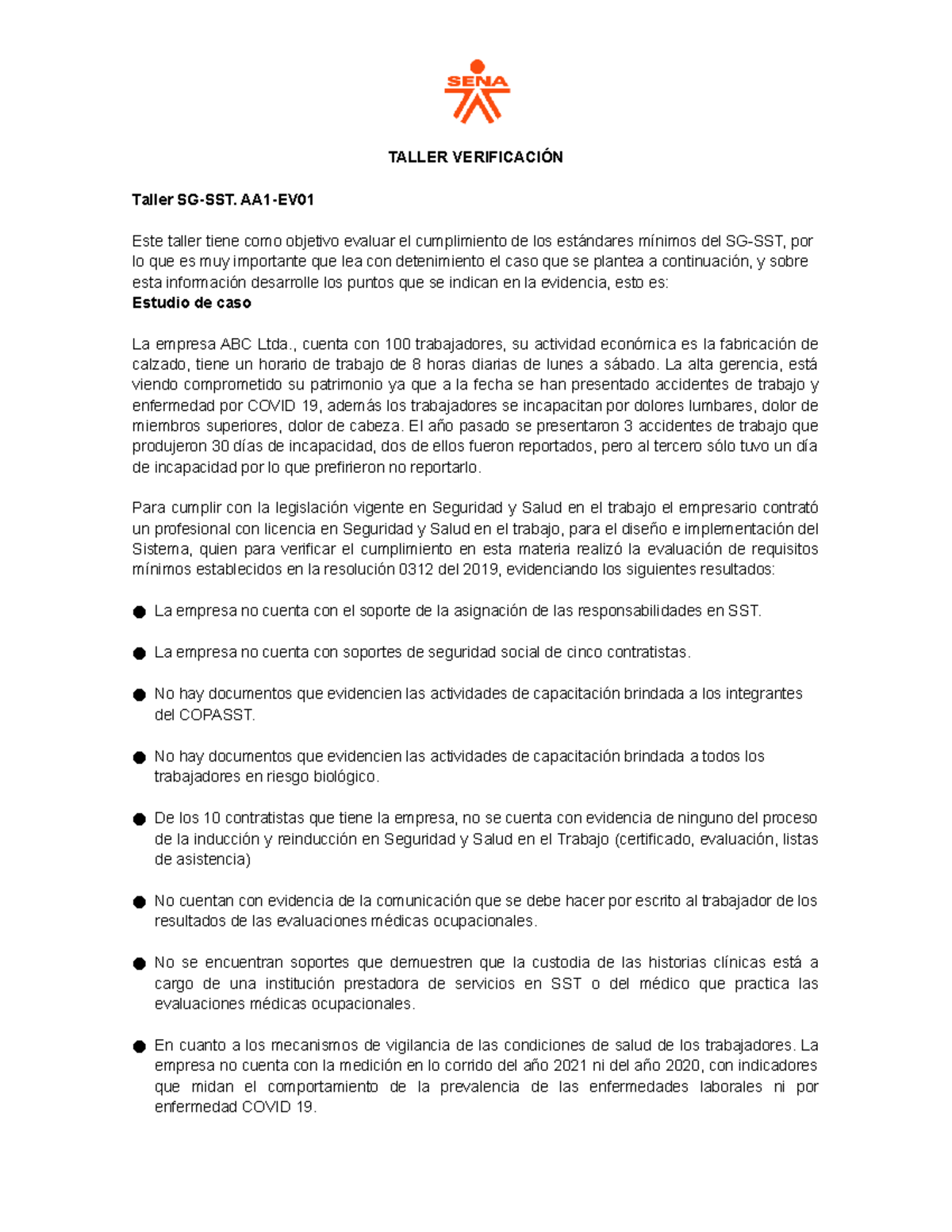 Estudio de caso Ruben Dario Olaya Arizala - TALLER VERIFICACIÓN Taller ...