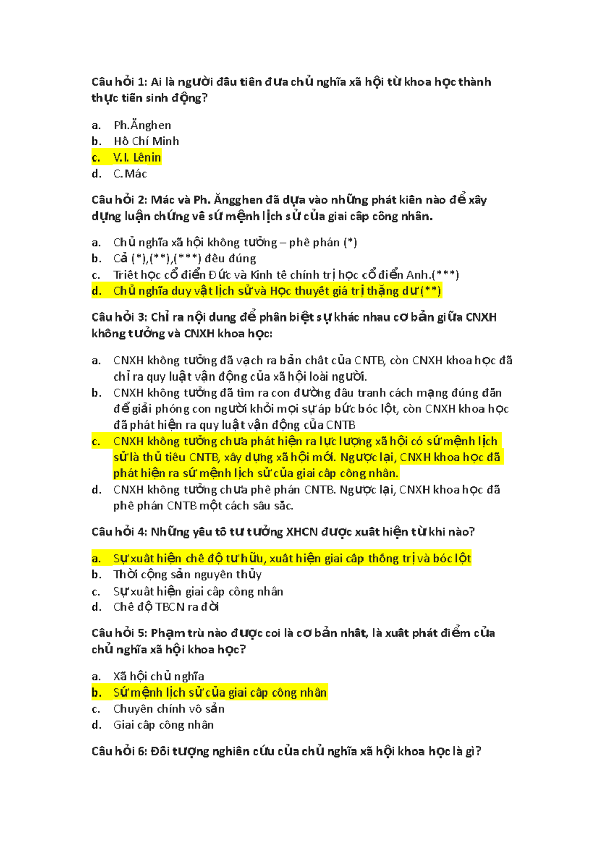FTF 01 - ask - Câu h ỏi 1 : Ai là ng ười đâầu tiên đ ưa ch ủ nghĩa xã h ội t ừ khoa h ọc thành ...