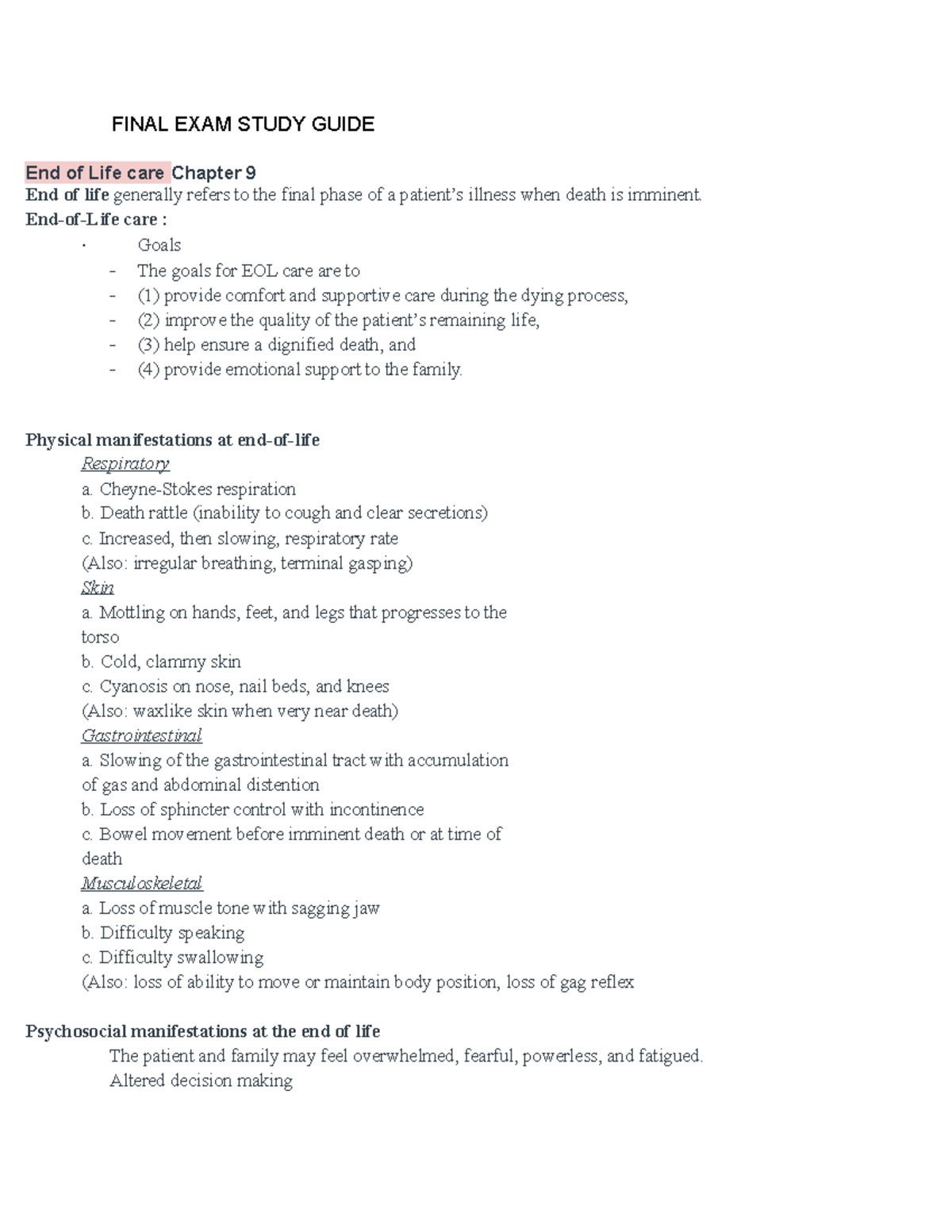 Final Exam NR 341 - FINAL EXAM STUDY GUIDE End of Life care Chapter 9 ...