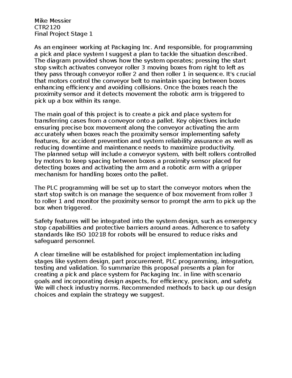 CTR-2120Final Project stage 1 - Mike Messier CTR Final Project Stage 1 As an engineer working at ...
