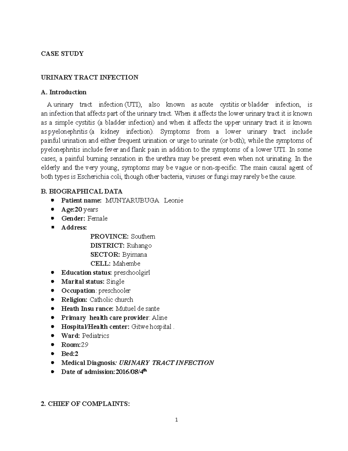 CASE Study UTI CASE STUDY URINARY TRACT INFECTION A Introduction A