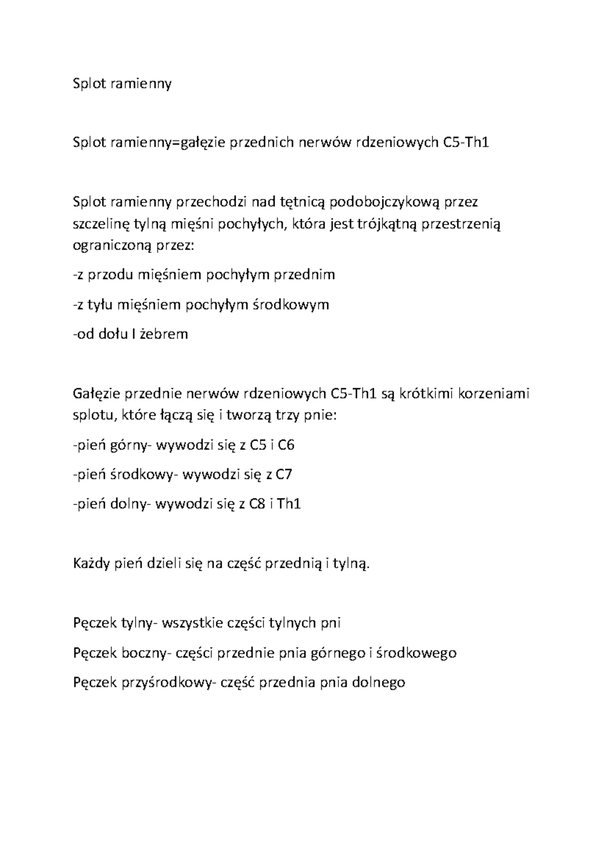 Splot ramienny - Splot ramienny Splot ramienny=gałęzie przednich nerwów ...
