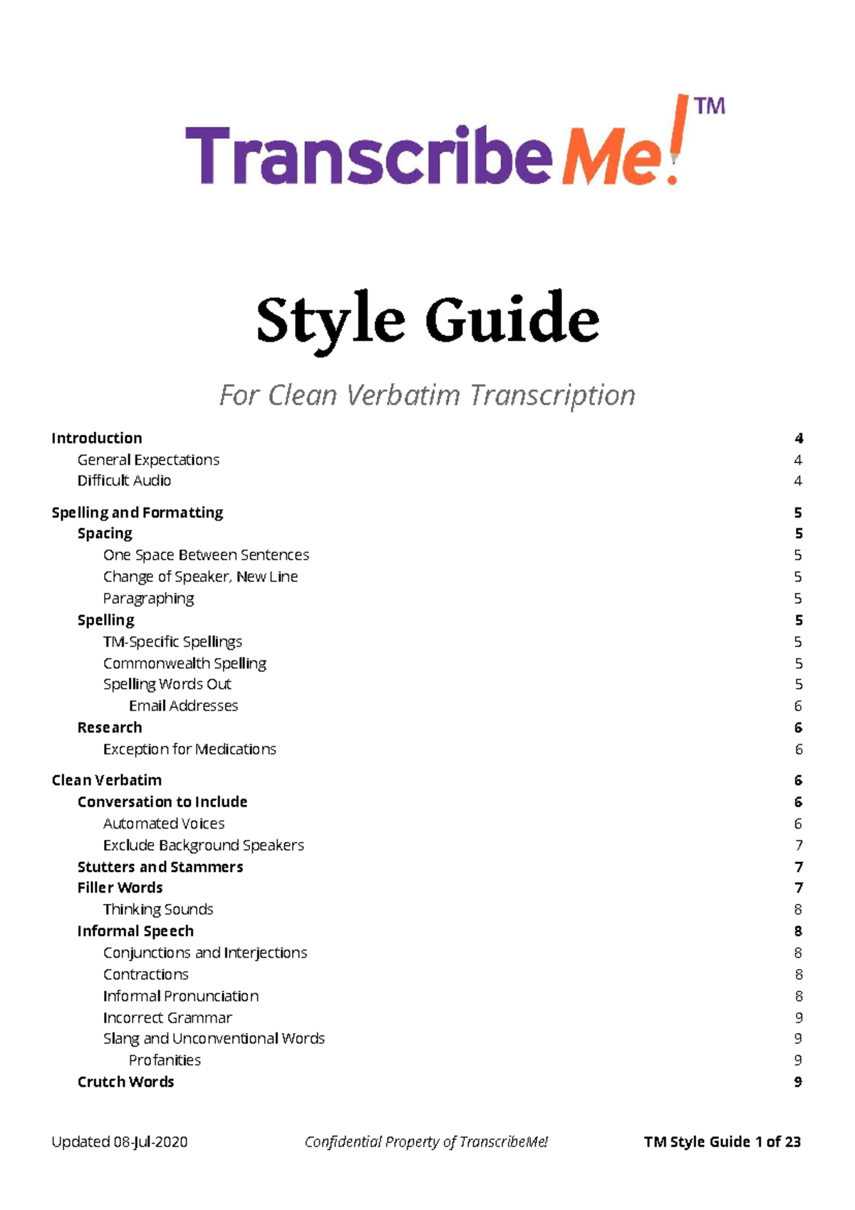 T104 Transcribe Me Style Guide Version 3.1 202007 08 - Style Guide For ...