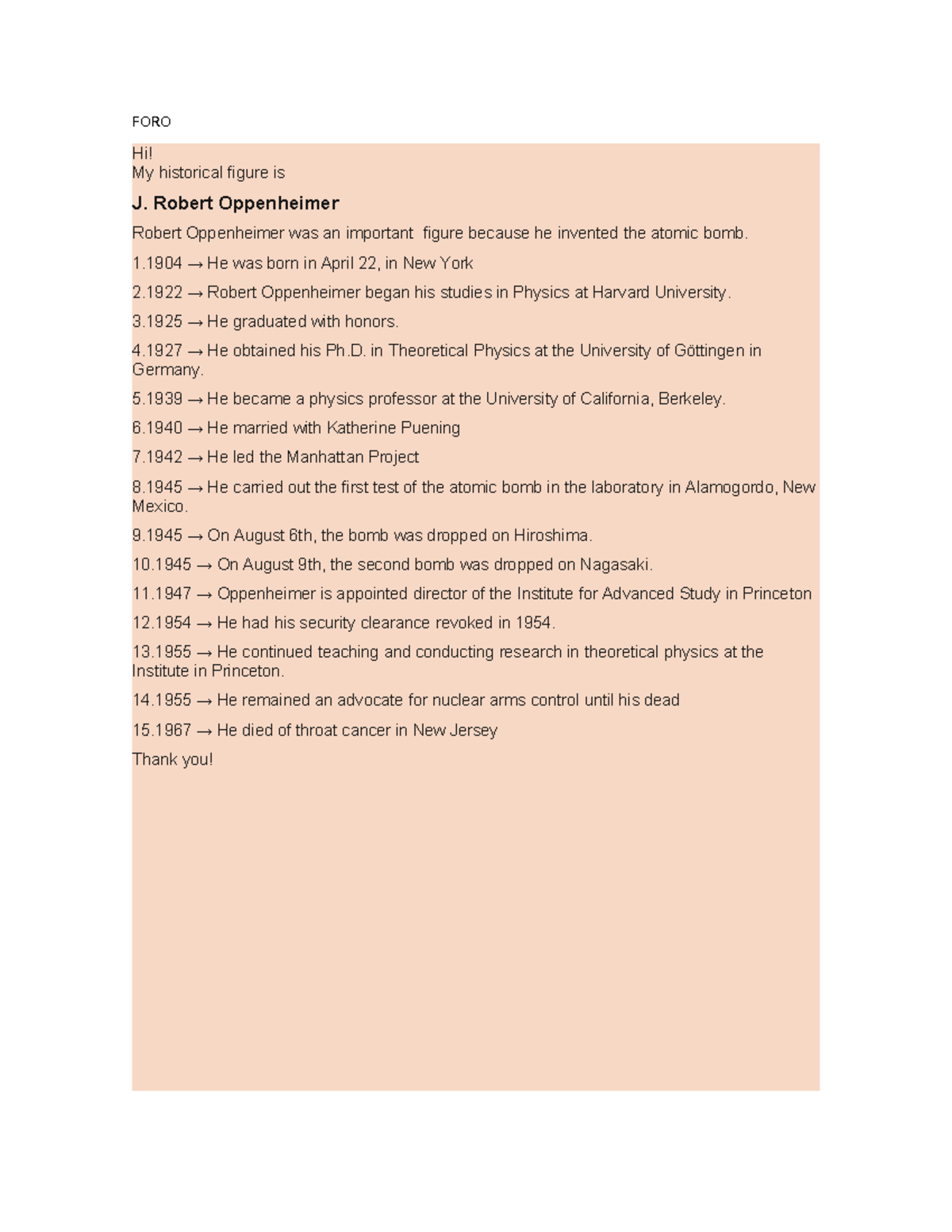 FORO Nivel 4 - FORO Hi! My historical figure is J. Robert Oppenheimer ...