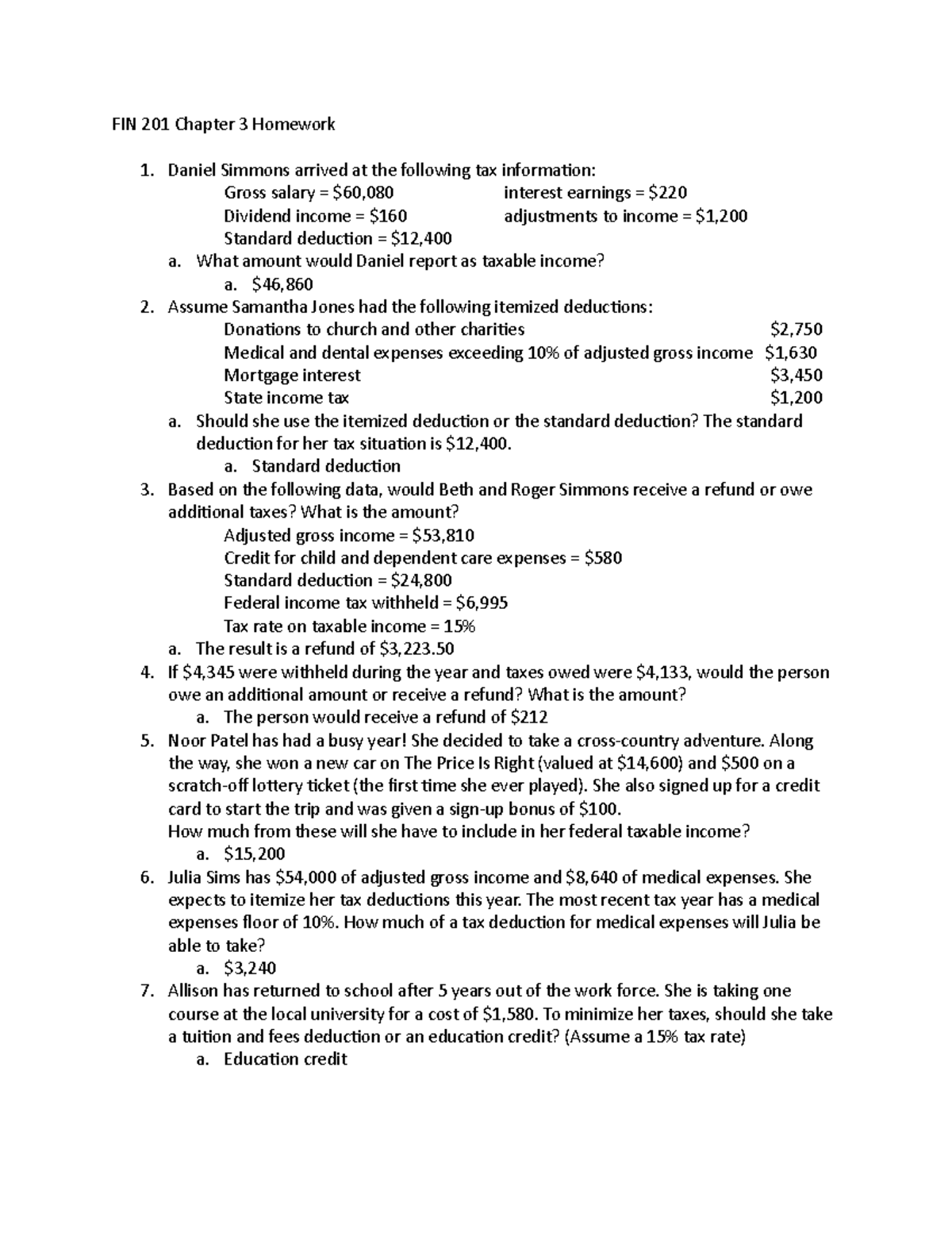 FIN 201 Chapter 3 Homework - FIN 201 Chapter 3 Homework Daniel Simmons ...
