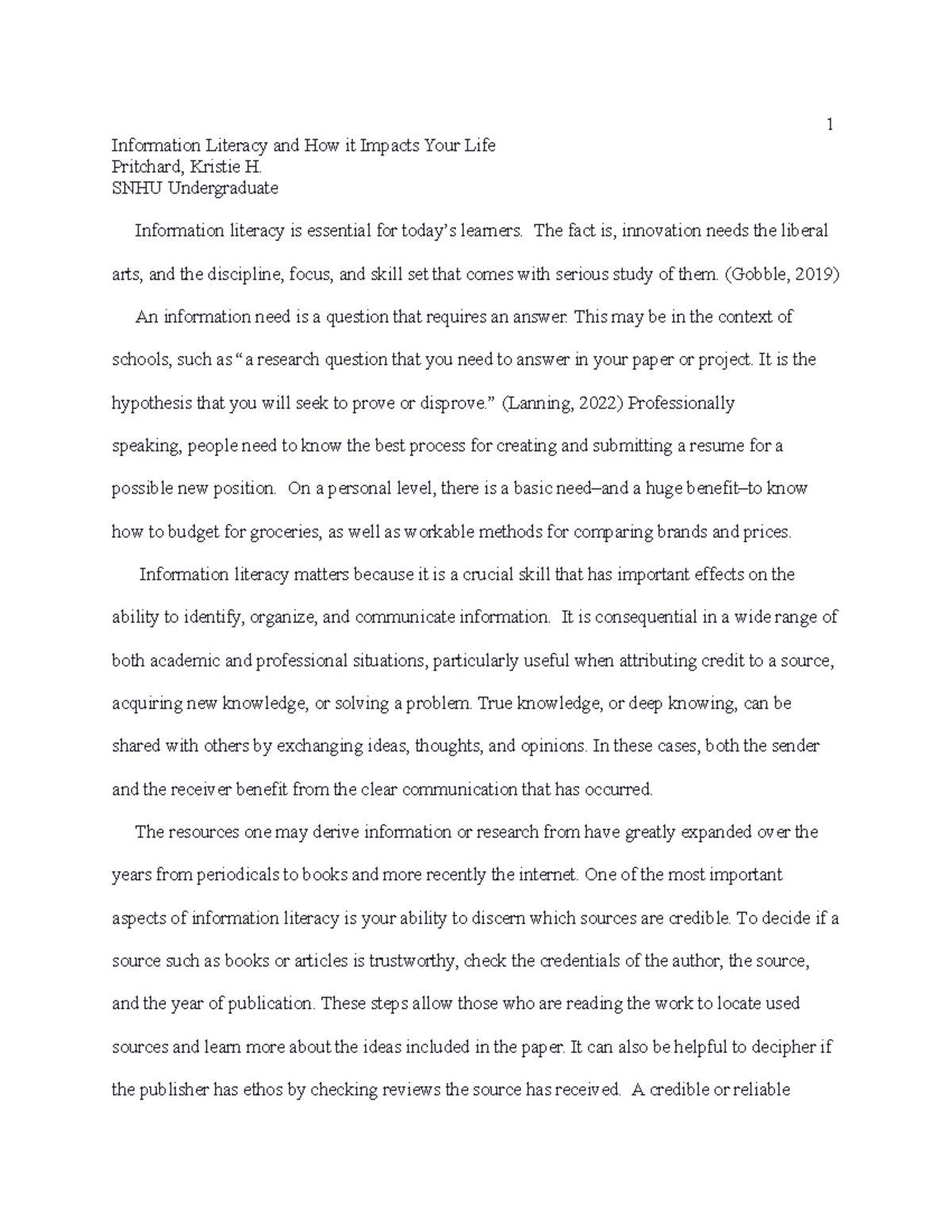 IDS 101 Information Literacy and How it Impacts Your Life Kristie ...