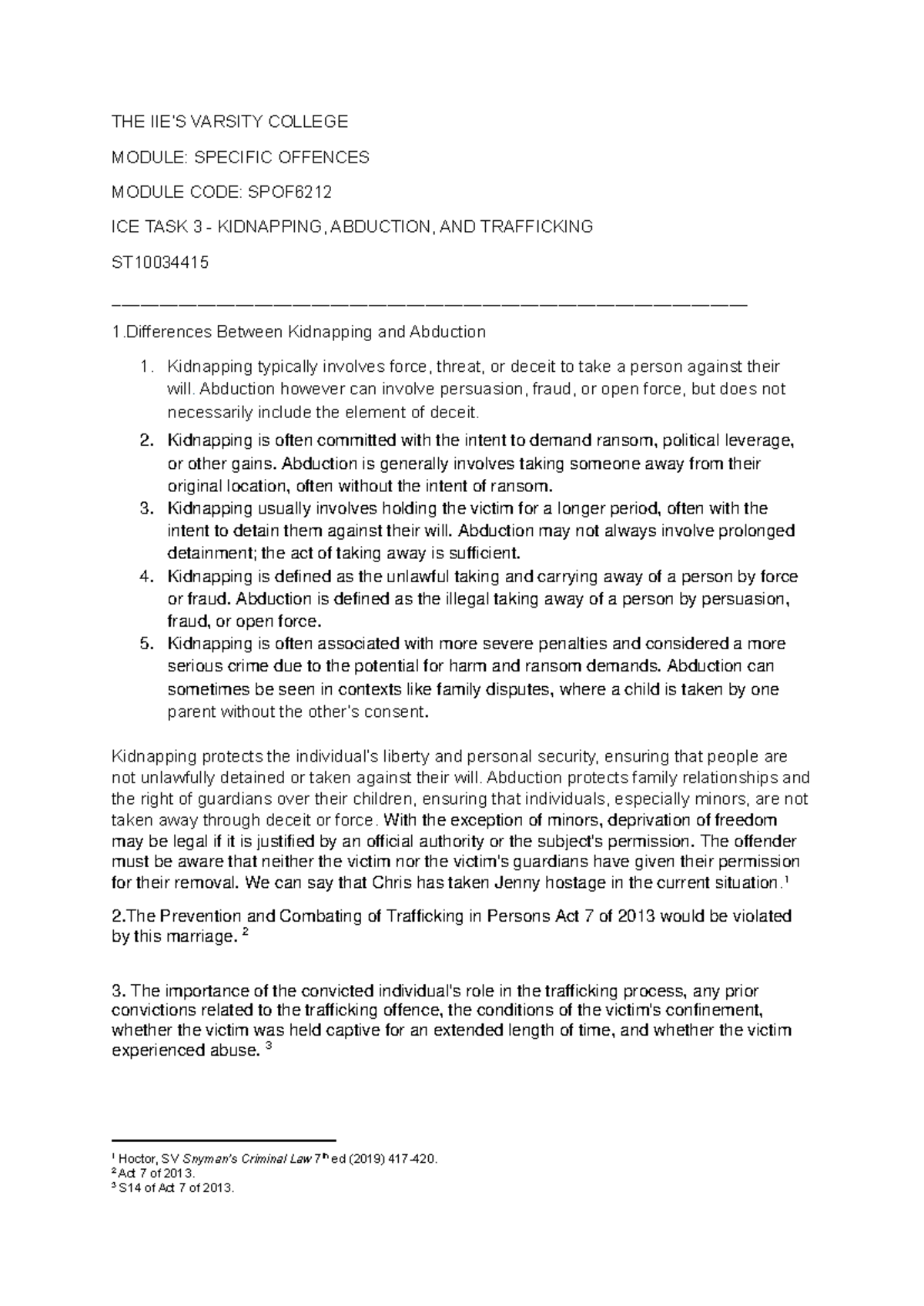 SPOF6212 ICE TASK 3 - ice 3 - THE IIE’S VARSITY COLLEGE MODULE ...