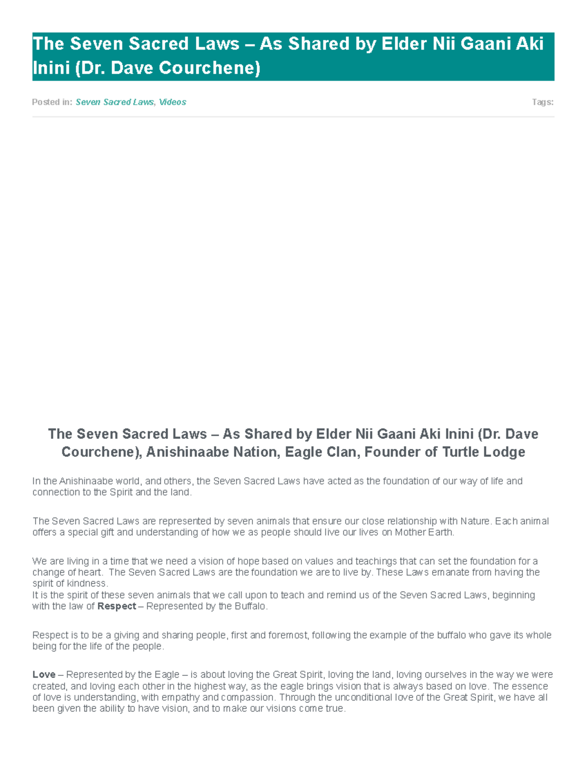 The Seven Sacred Laws – As Shared by Elder Nii Gaani Aki Inini (Dr. Dave Courchene) Turtle Lodge ...