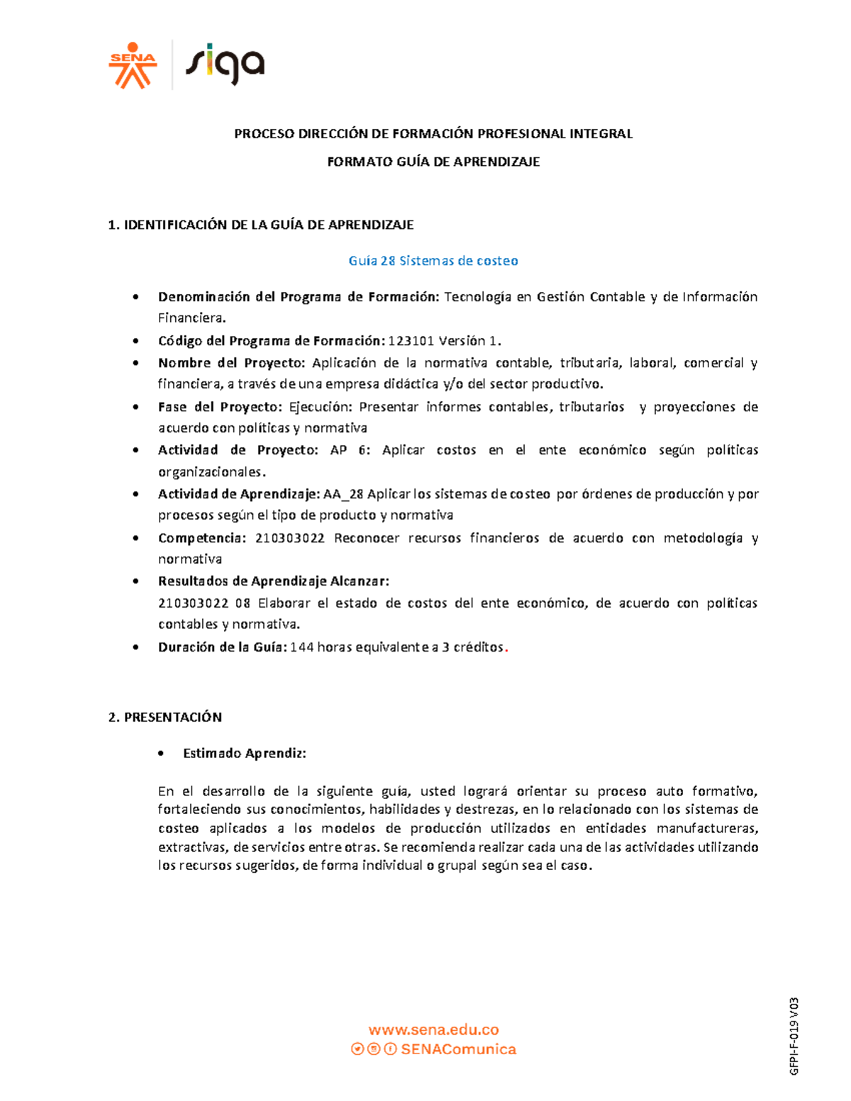 Guía 28 Sistema de costeo - PROCESO DIRECCI”N DE FORMACI”N PROFESIONAL INTEGRAL FORMATO GUÕA DE ...