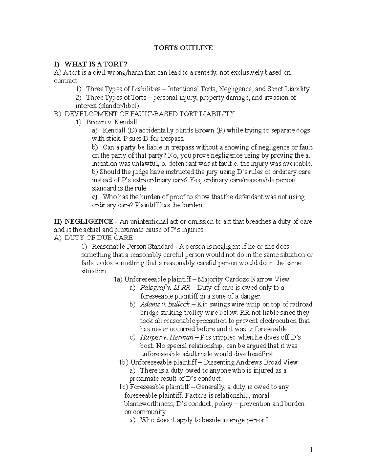 Graham, Fall 2009 , Torts Outline - TORTS OUTLINE I) WHAT IS A TORT? A ...