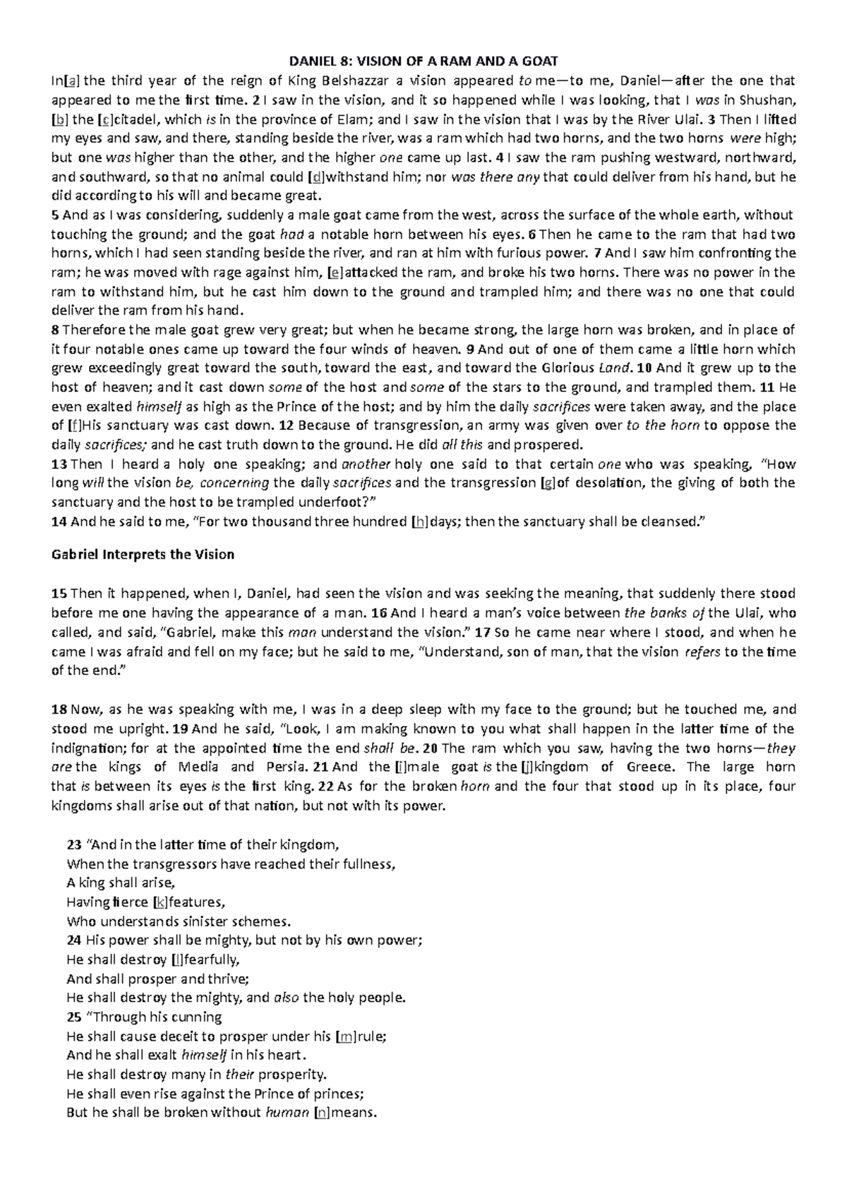Daniel 8, 9, 10 - DANIEL 8: VISION OF A RAM AND A GOAT In[a] the third ...