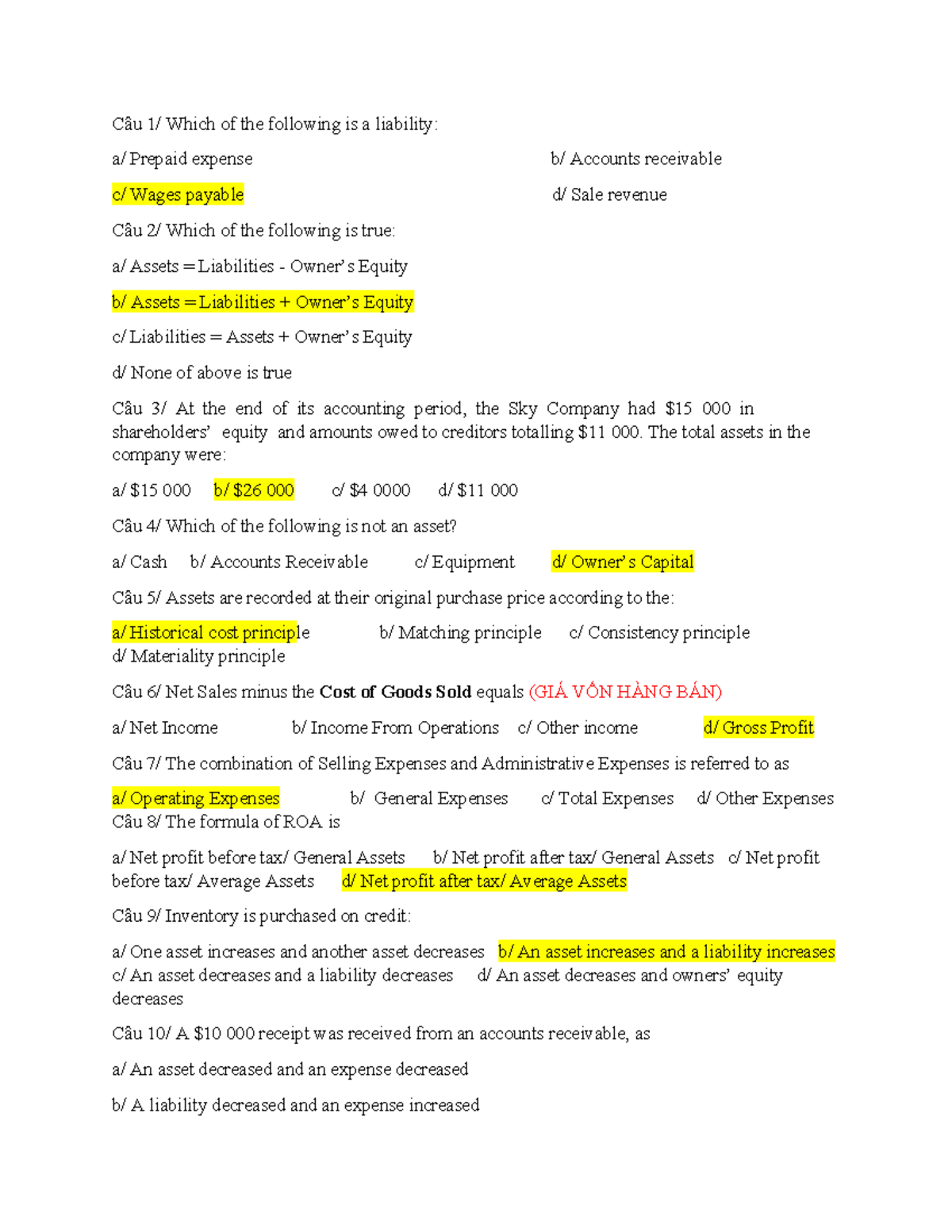 Nlkt - NLKT - Câu 1/ Which of the following is a liability: a/ Prepaid ...