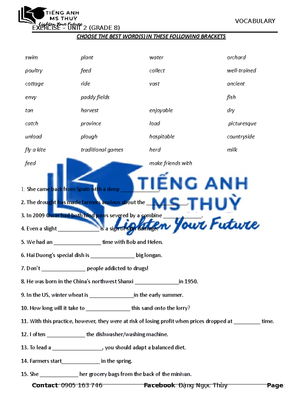 Exercise Unit 2 (Grade 8) - VOCABULARY EXERCISE – UNIT 2 (GRADE 8) CHOOSE THE BEST WORD(S) IN ...
