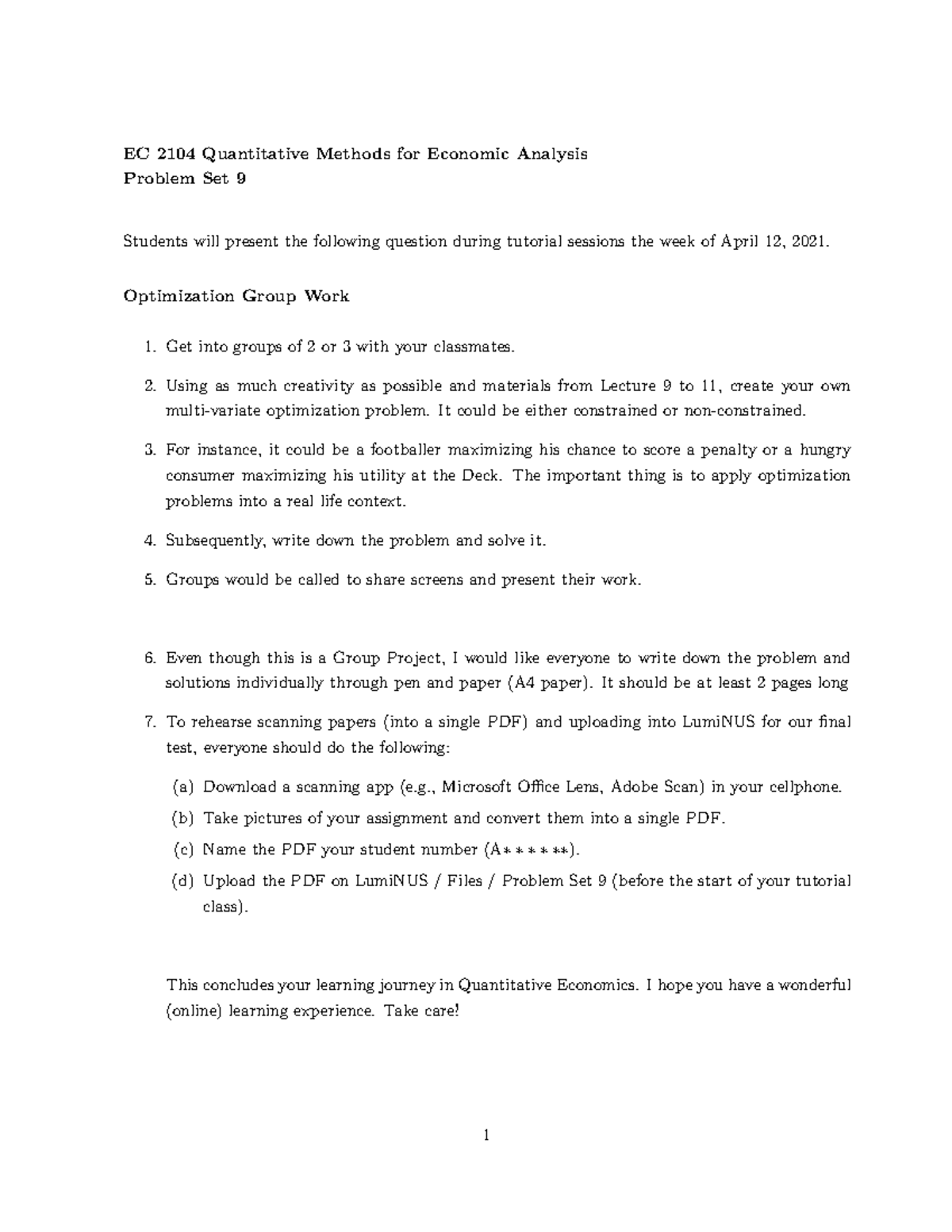 Problem Set 9 - EC 2104 Quantitative Methods for Economic Analysis Problem Set 9 Students will ...