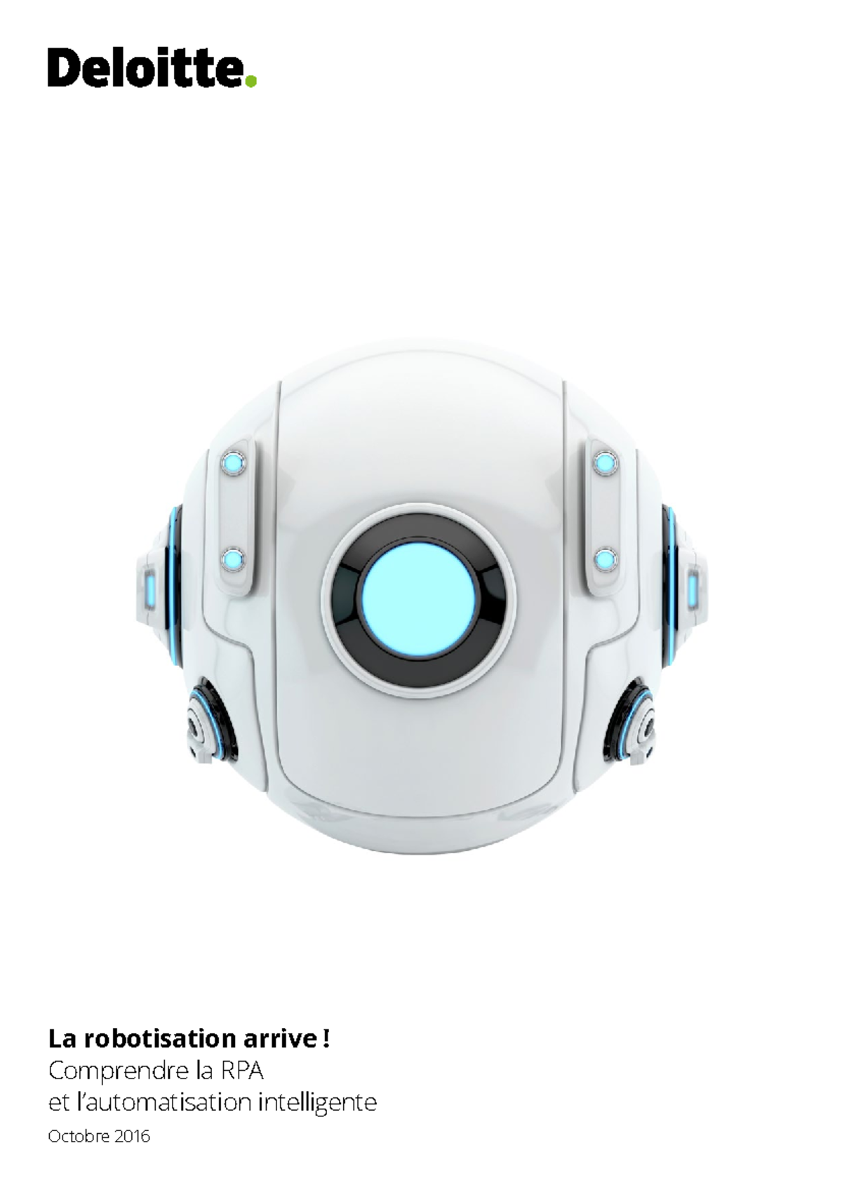 La robotisation arrive - La robotisation arrive! Comprendre la RPA et l ...