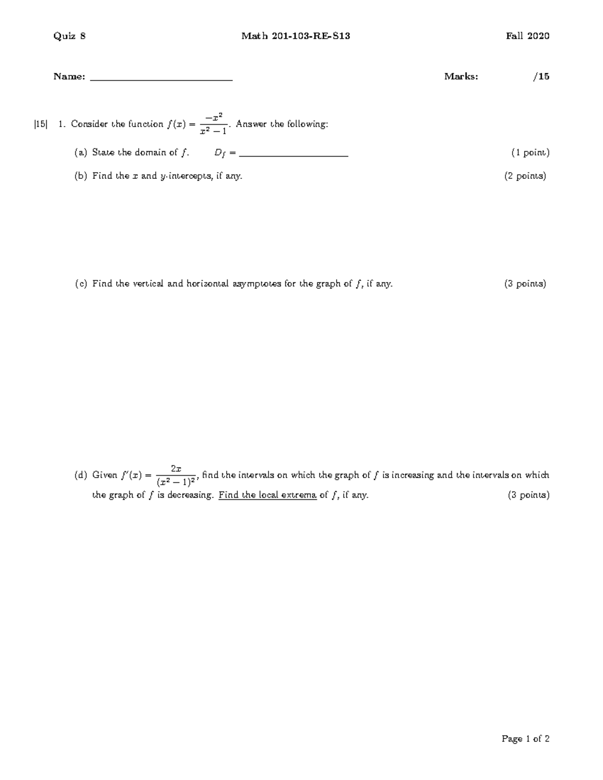 Q8103S13 - math - Quiz 8 Math 201-103-RE-S13 Fall 2020 Name: Marks ...