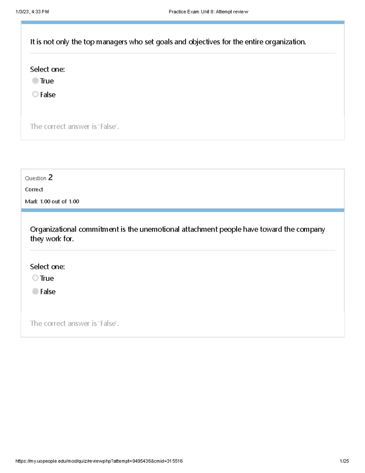 Practice Exam Unit 8 - Question 2 Correct Mark 1 out of 1. It is not ...