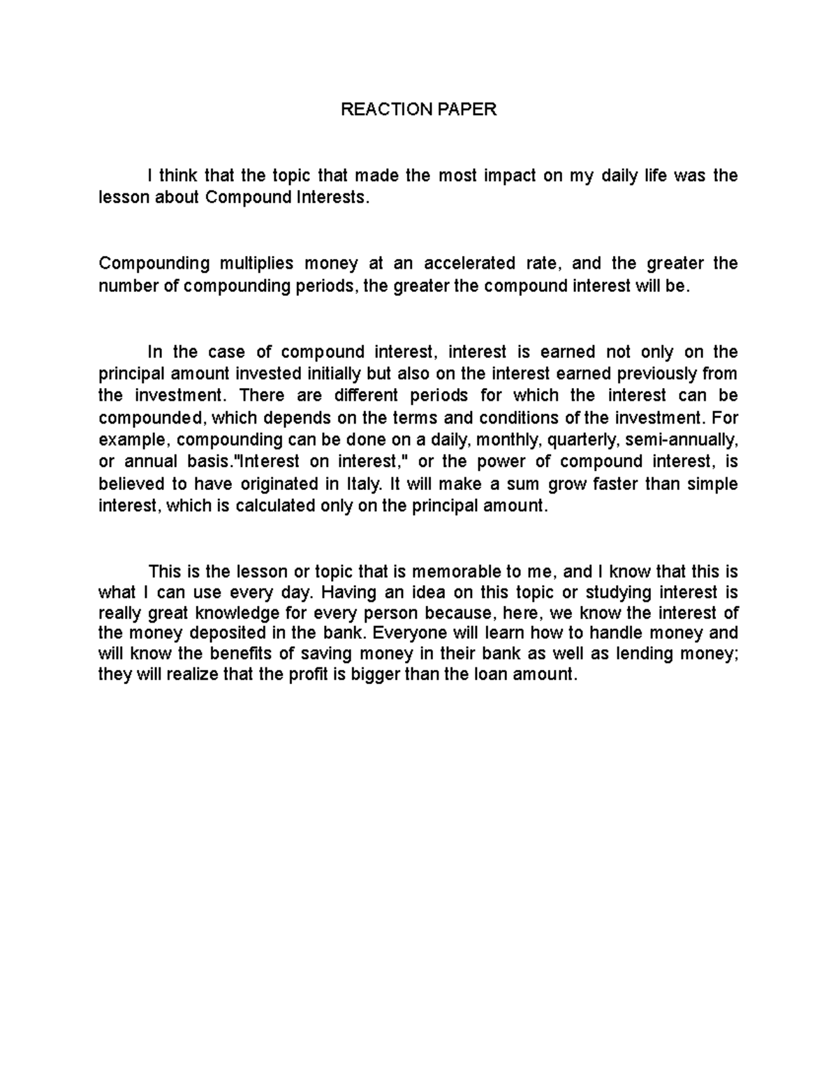 Reaction Paper - lecture notes - REACTION PAPER I think that the topic ...