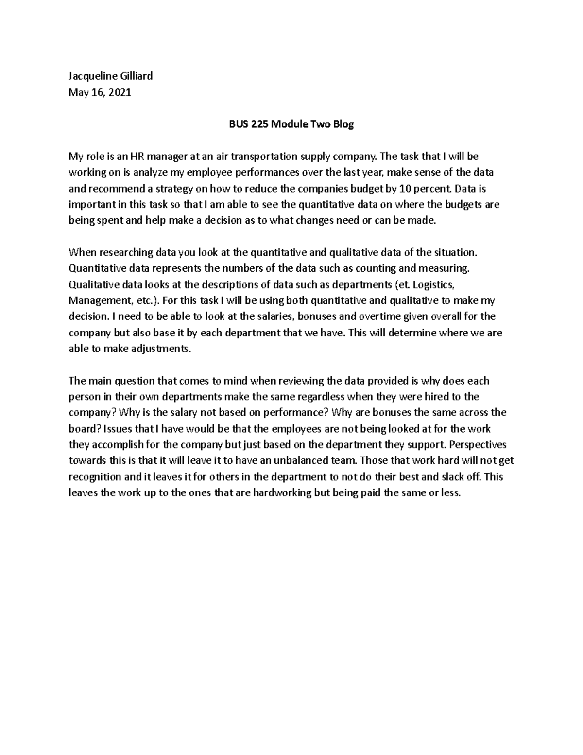 BUS225 Module Two Blog - Jacqueline Gilliard May 16, 2021 BUS 225 ...
