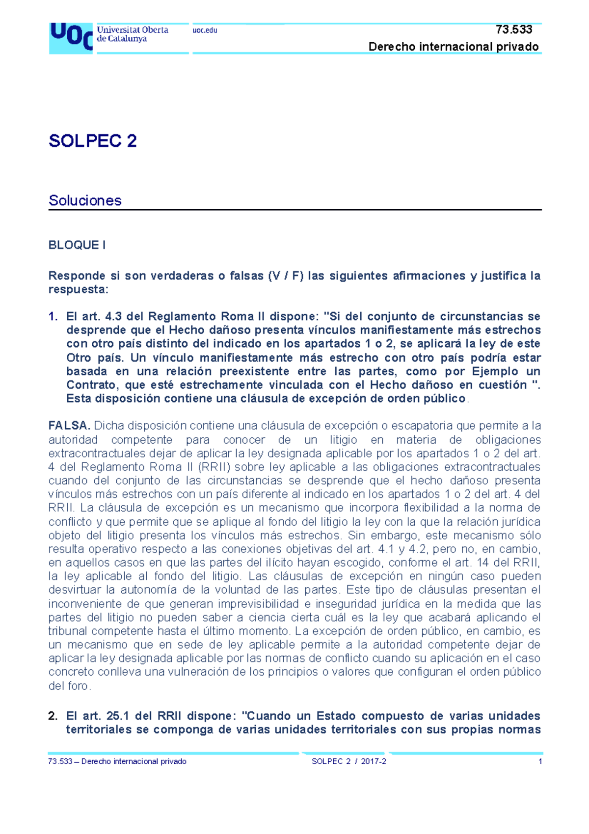 73533 Solpec 2 2017 2 - 73 Derecho internacional privado SOLPEC 2 Soluciones BLOQUE I Responde ...