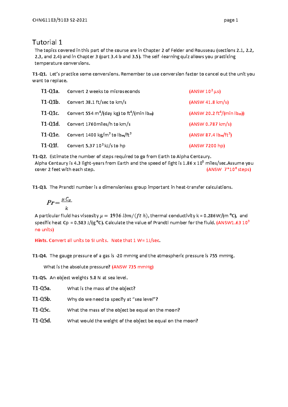 Tutorial 1 problems 2021 - CHNG1103/9103 S2- 2021 page 1 Tutorial 1 The ...