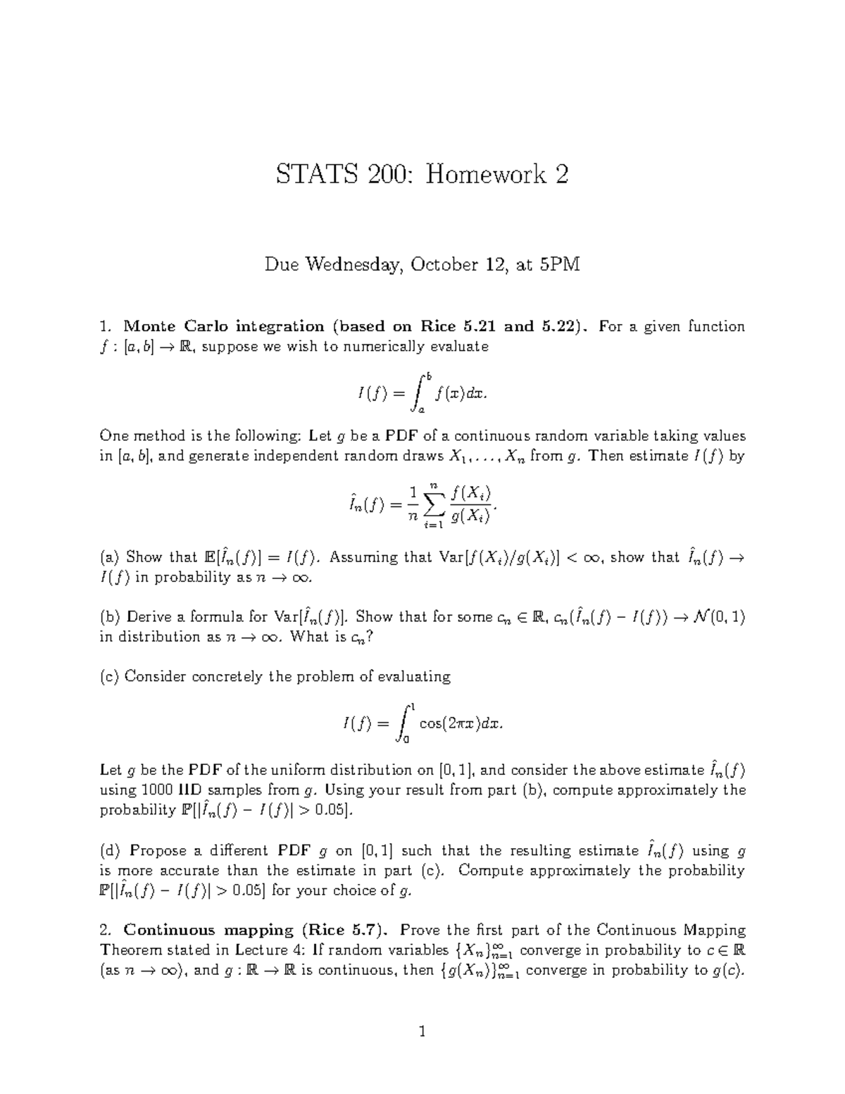 Hw02 - homework 2 - STATS 200: Homework 2 Due Wednesday, October 12, at 5PM Monte Carlo ...