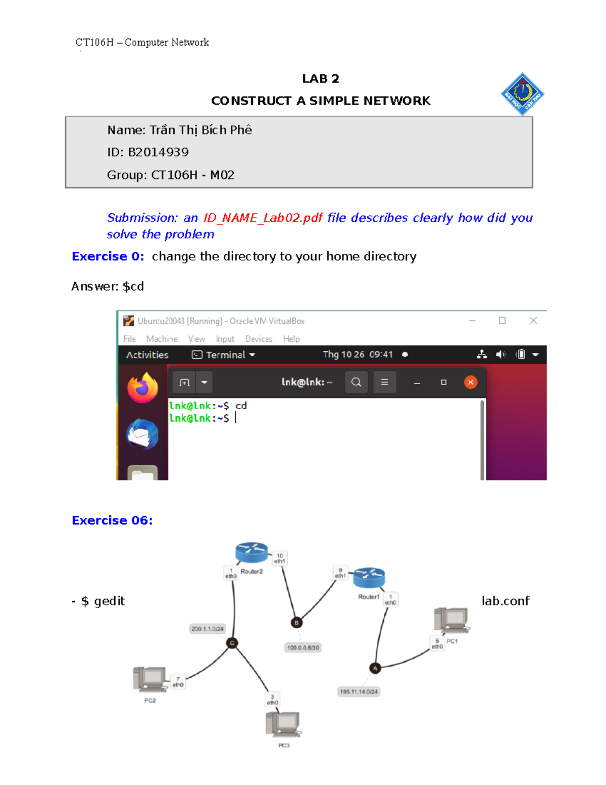 B2014 939 Tran Thi Bich Phe Lab02 - LAB 2 CONSTRUCT A SIMPLE NETWORK Name: Trần Thị Bích Phê ID ...