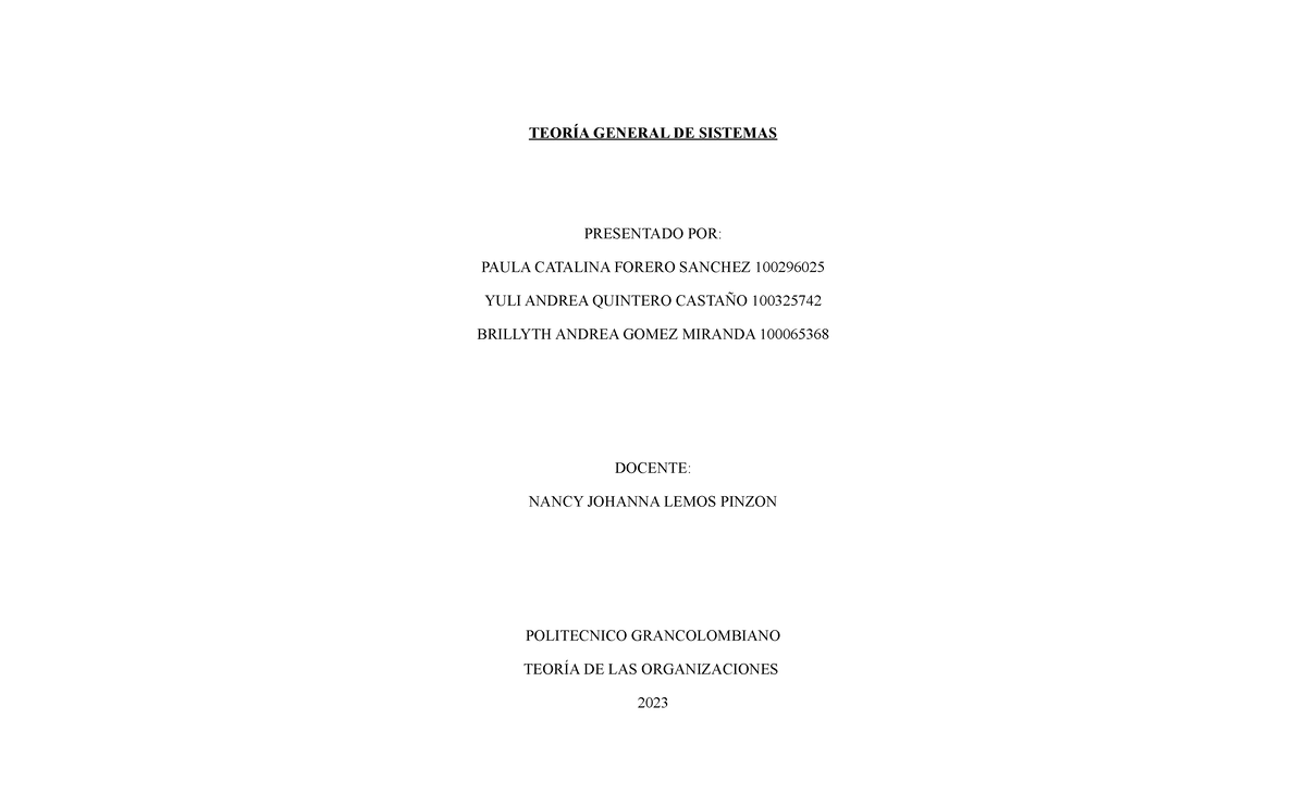 Trabajo final TGS - TGS - TEORÍA GENERAL DE SISTEMAS PRESENTADO POR: PAULA CATALINA FORERO ...