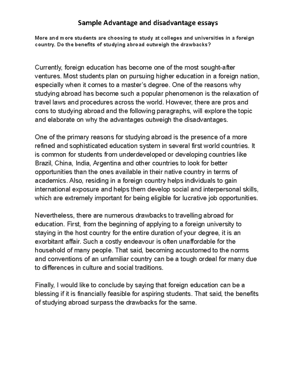 Sample adv & disadv essays - More and more students are choosing to ...