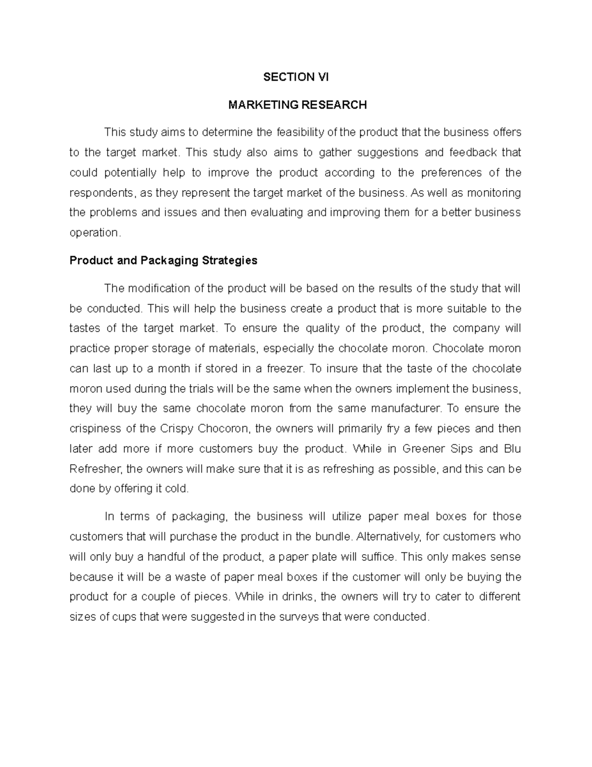 Market- Research - SECTION VI MARKETING RESEARCH This study aims to ...