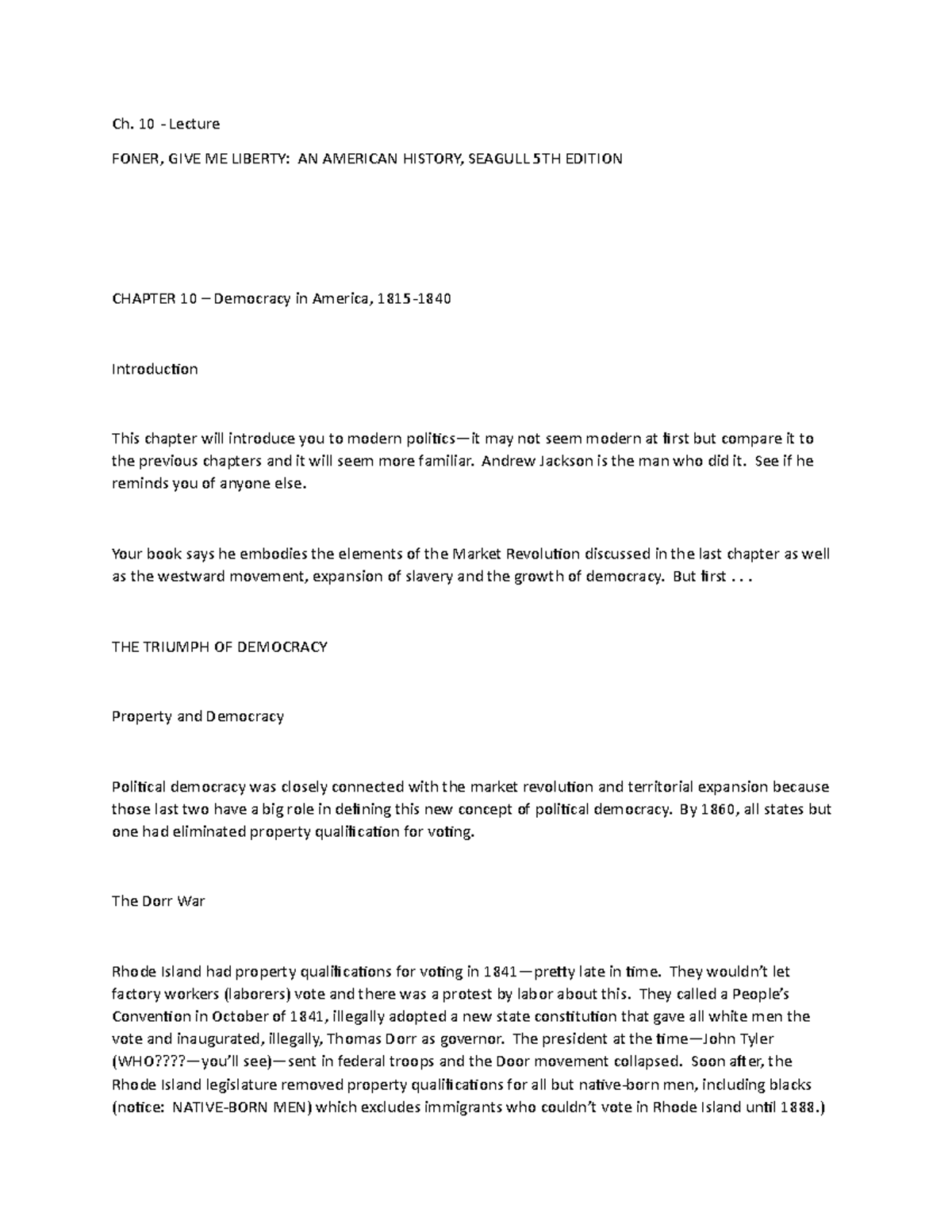 1301 lecture 10 - Karen D - Ch. 10 - Lecture FONER, GIVE ME LIBERTY: AN ...