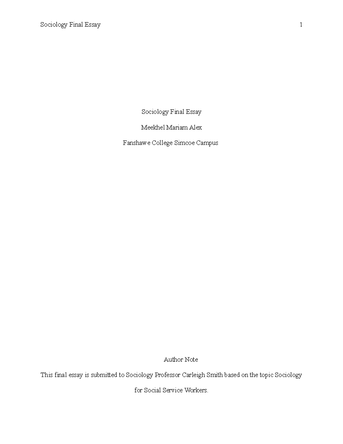 Sociology+Final+Essay+by+Meekhel - Sociology Final Essay Meekhel Mariam ...