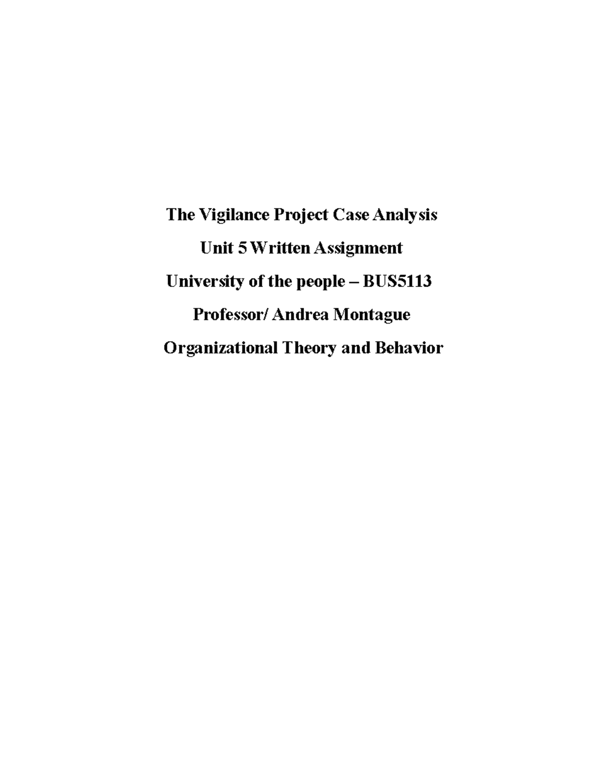 The Vigilance Project Case Analysis - It is necessary that employees ...