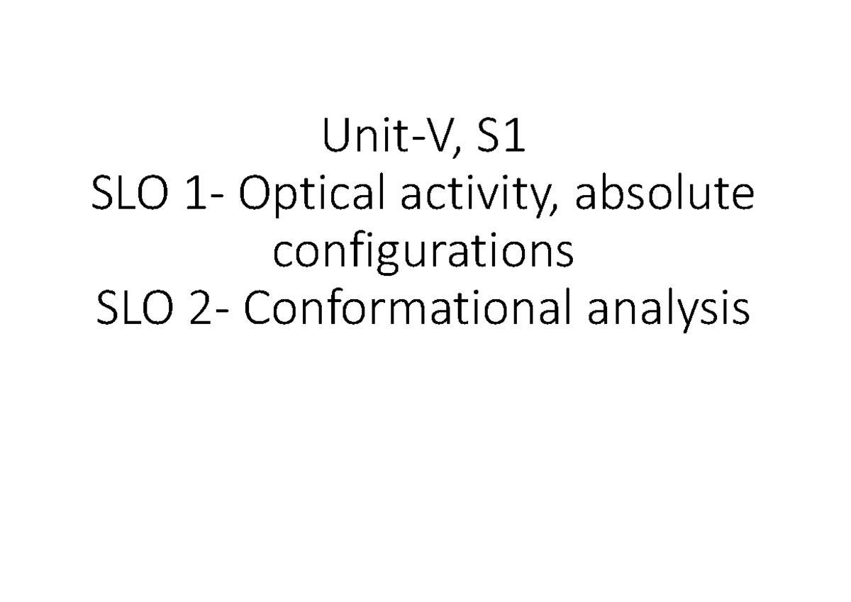 Unit-5-absolute and relative configuration-Stereochemistry - Unit-V, S ...
