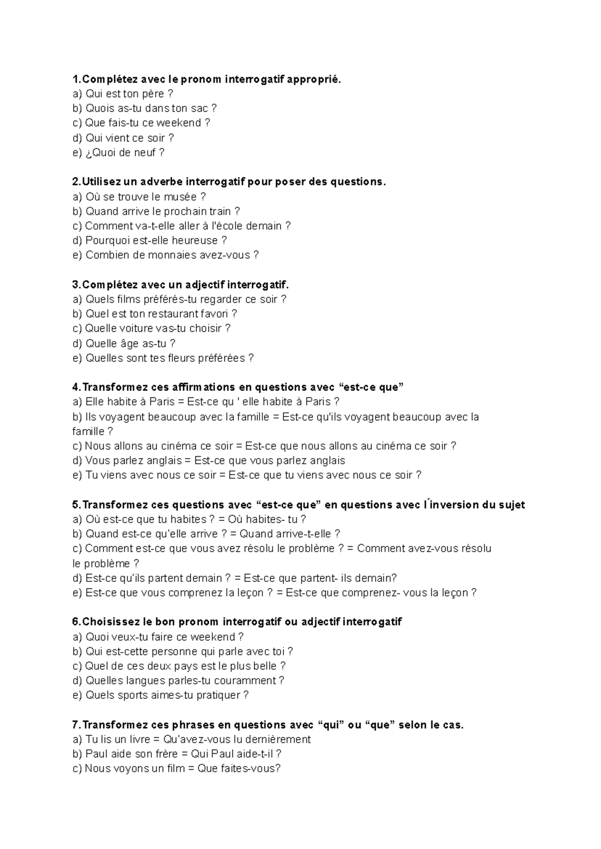 Unité 2 - Exercices sur la forme interrogative - 1étez avec le pronom ...