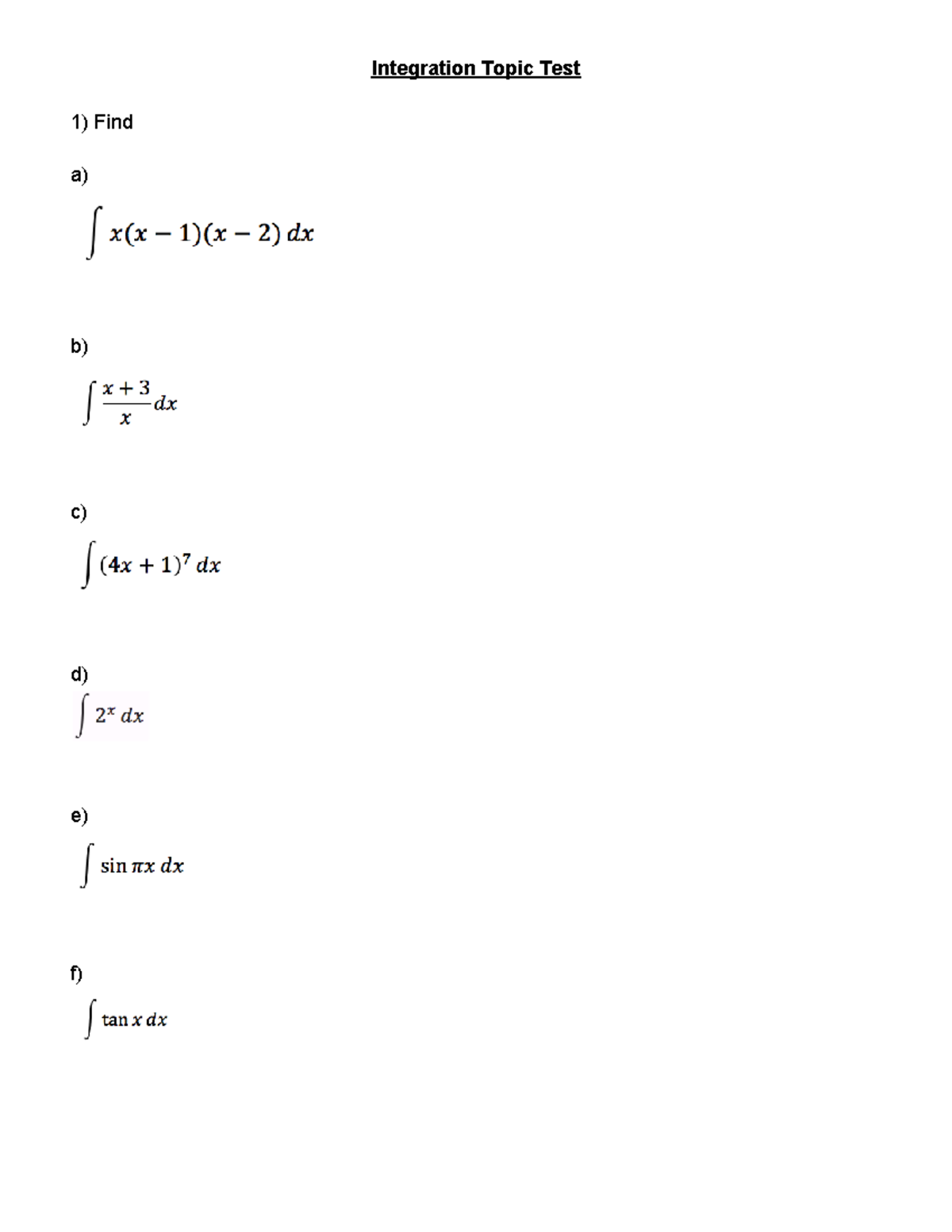 Integration Topic Test - Integration Topic Test Find a) b) c) d) e) f ...