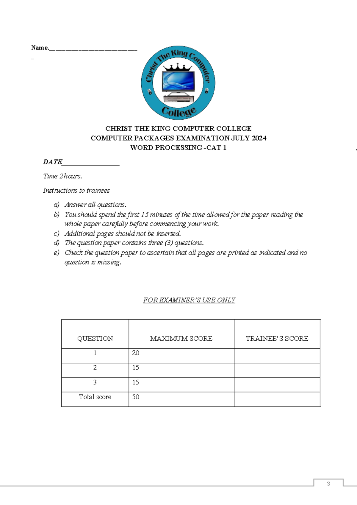 WORD Processing EXAM - 3 CHRIST THE KING COMPUTER COLLEGE COMPUTER ...