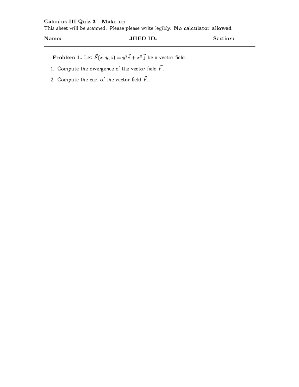 Quiz3 makeup - quiz - AS.110.202. - Calculus III Quiz 3 - Make up This ...