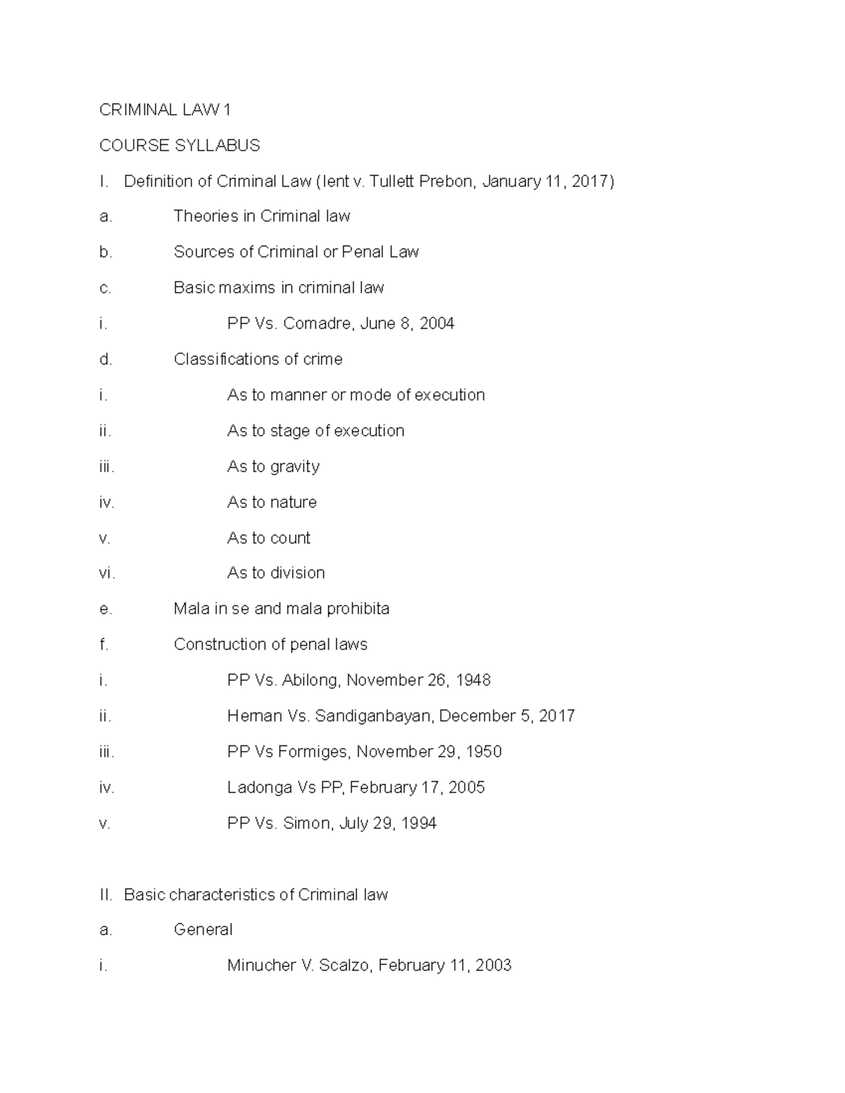Crimlaw 1 Course Guide - CRIMINAL LAW 1 COURSE SYLLABUS I. Definition ...