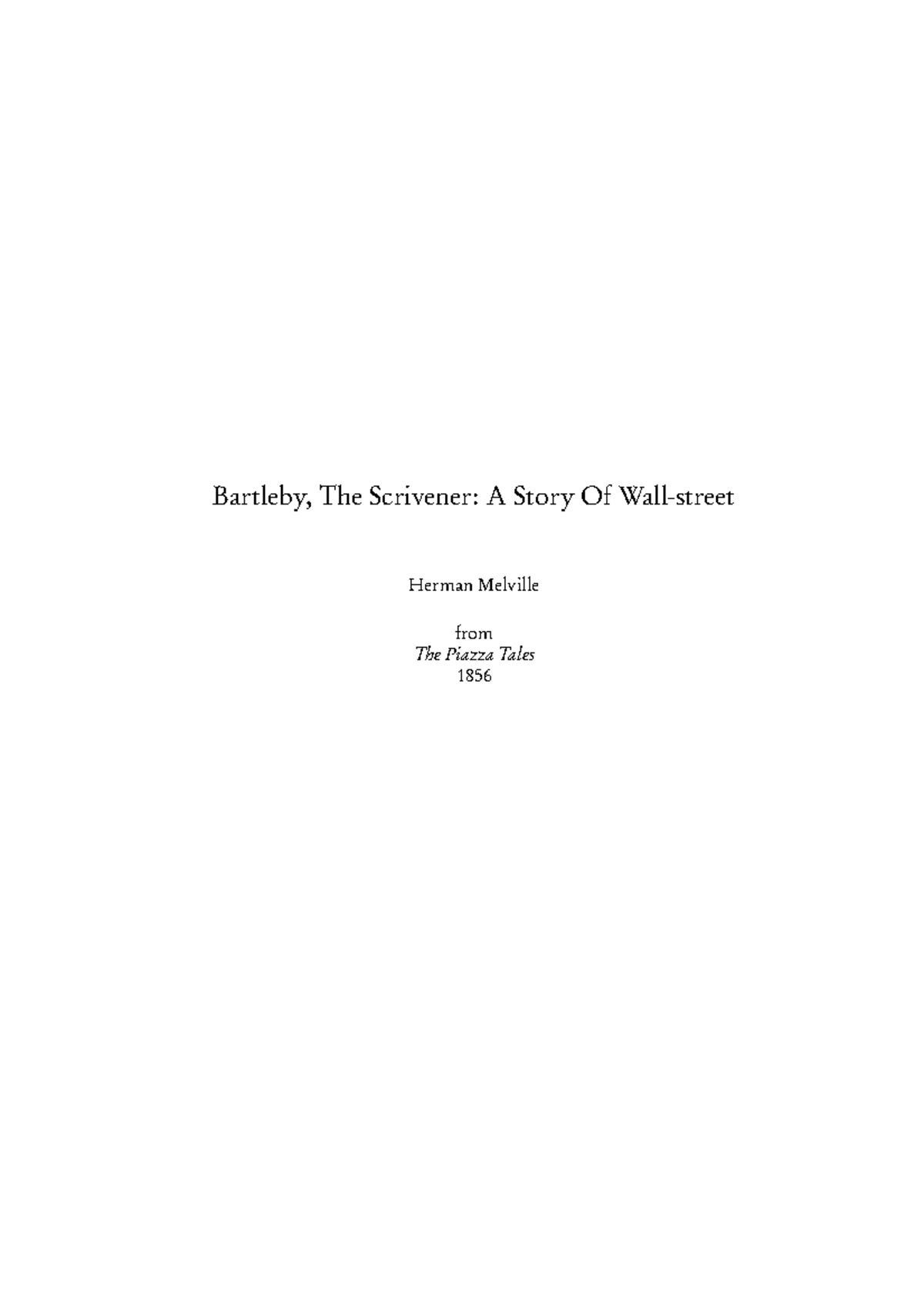 Bartleby - reading assignment - Bartleby, The Scrivener: A Story Of ...