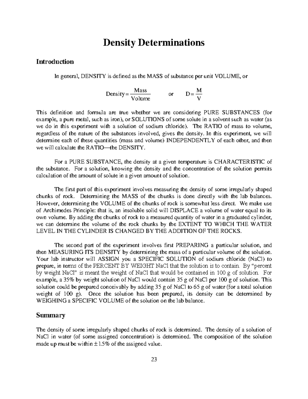 Density Determinations - Density Determinations Introduction In general, DENSITY is defined as ...