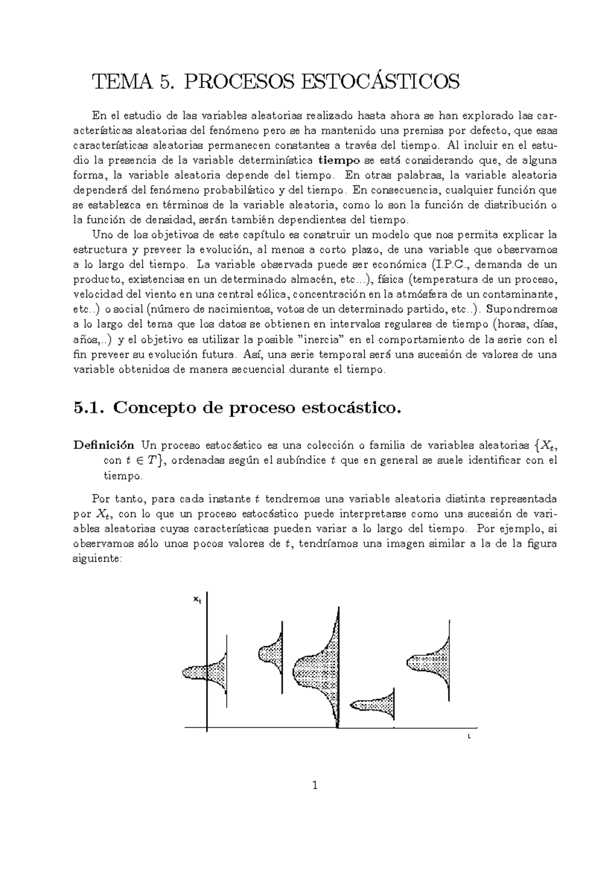 Apuntes procesos markov - TEMA 5. PROCESOS ESTOCÁSTICOS En el estudio ...