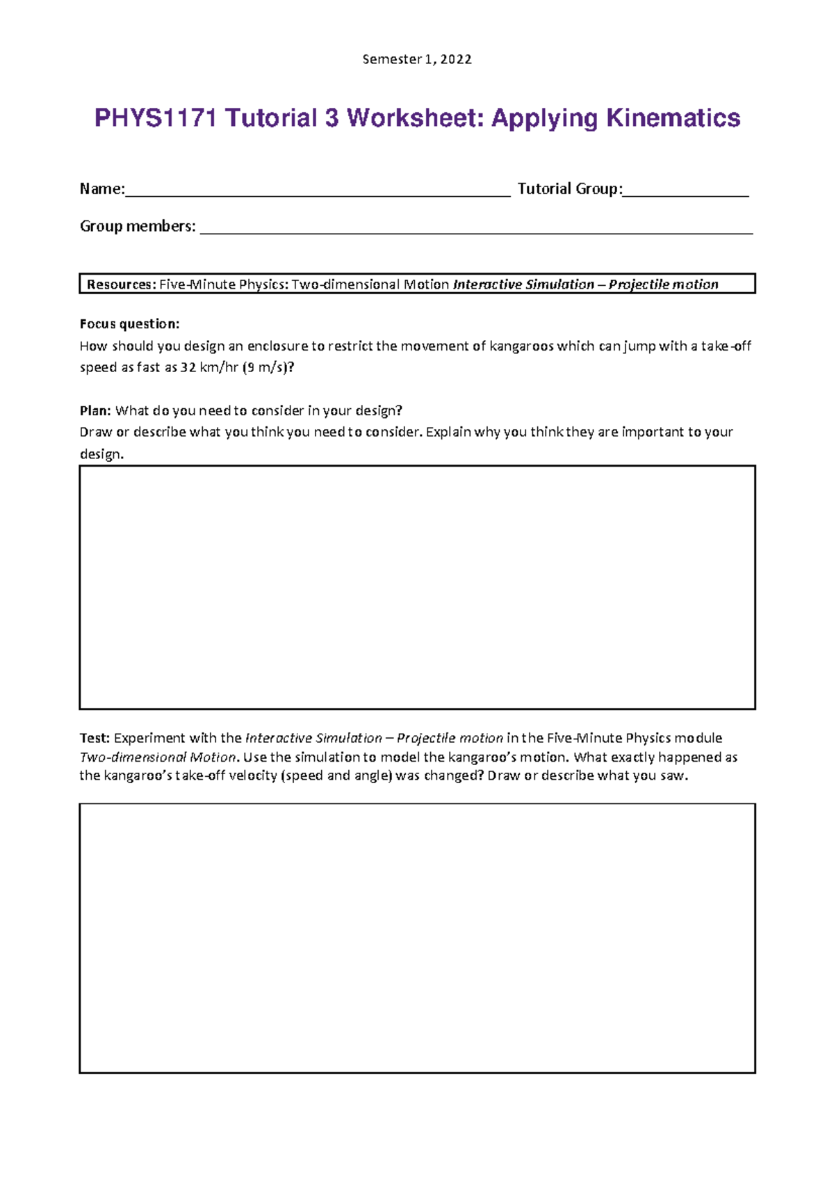 Tutorial 03 Worksheet - Applying Kinematics - Semester 1, 2022 PHYS1171 ...