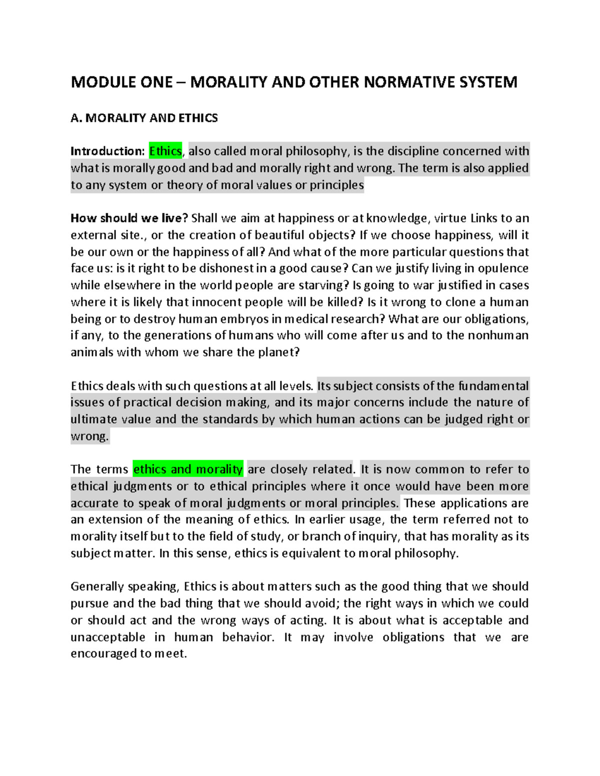 Ethics Introduction - MODULE ONE – MORALITY AND OTHER NORMATIVE SYSTEM A. MORALITY AND ETHICS ...