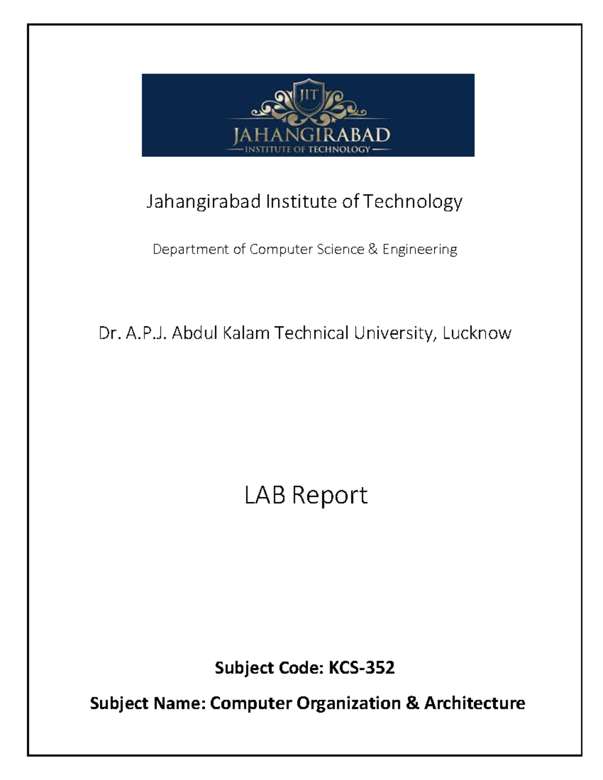 COA Lab Report - Jahangirabad Institute of Technology Department of Computer Science & - Studocu
